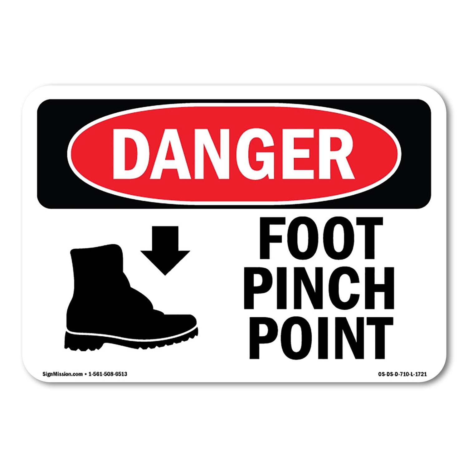 OSHA Danger Sign - Foot Pinch Point | Decal | Protect Your Business ...