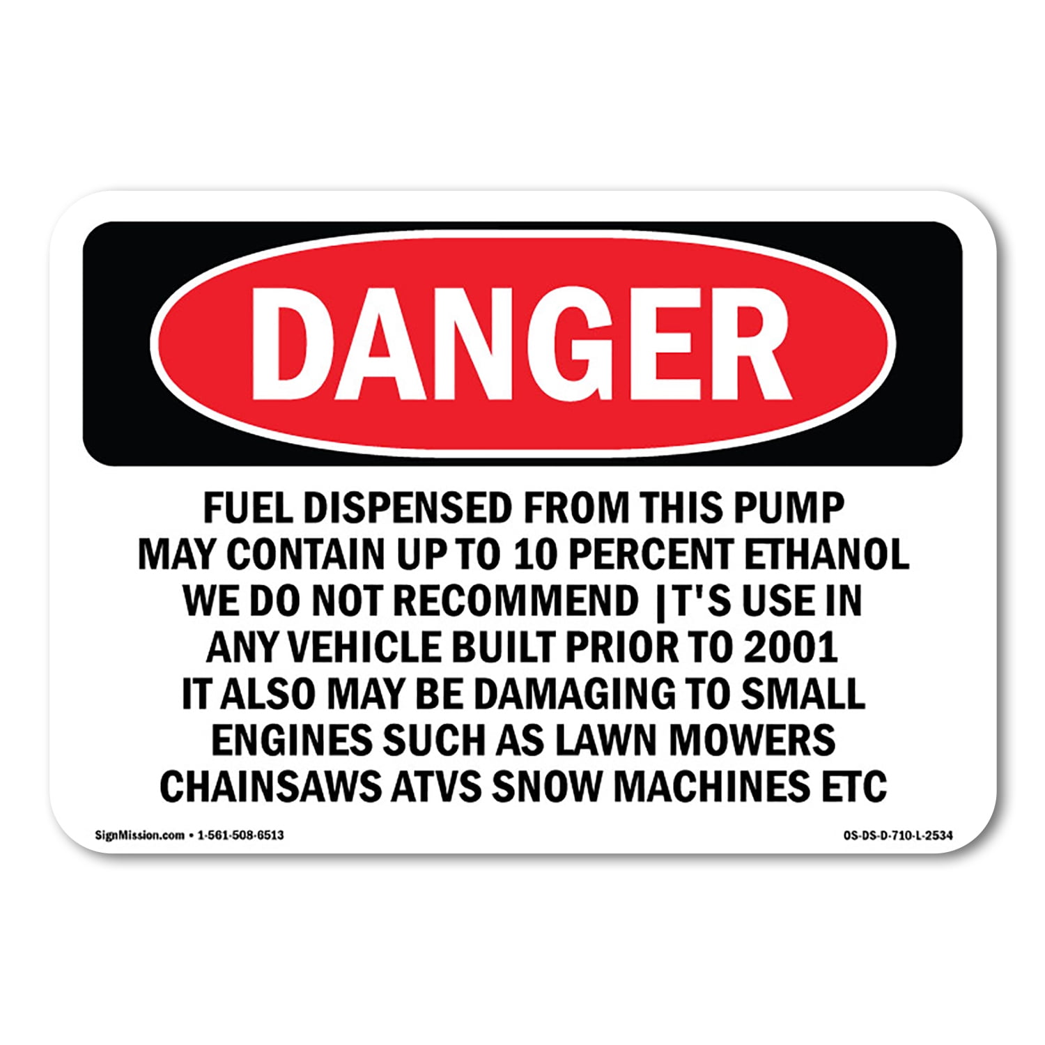 OSHA Danger Sign - Fuel Dispensed From This Pump May Contain | Decal ...