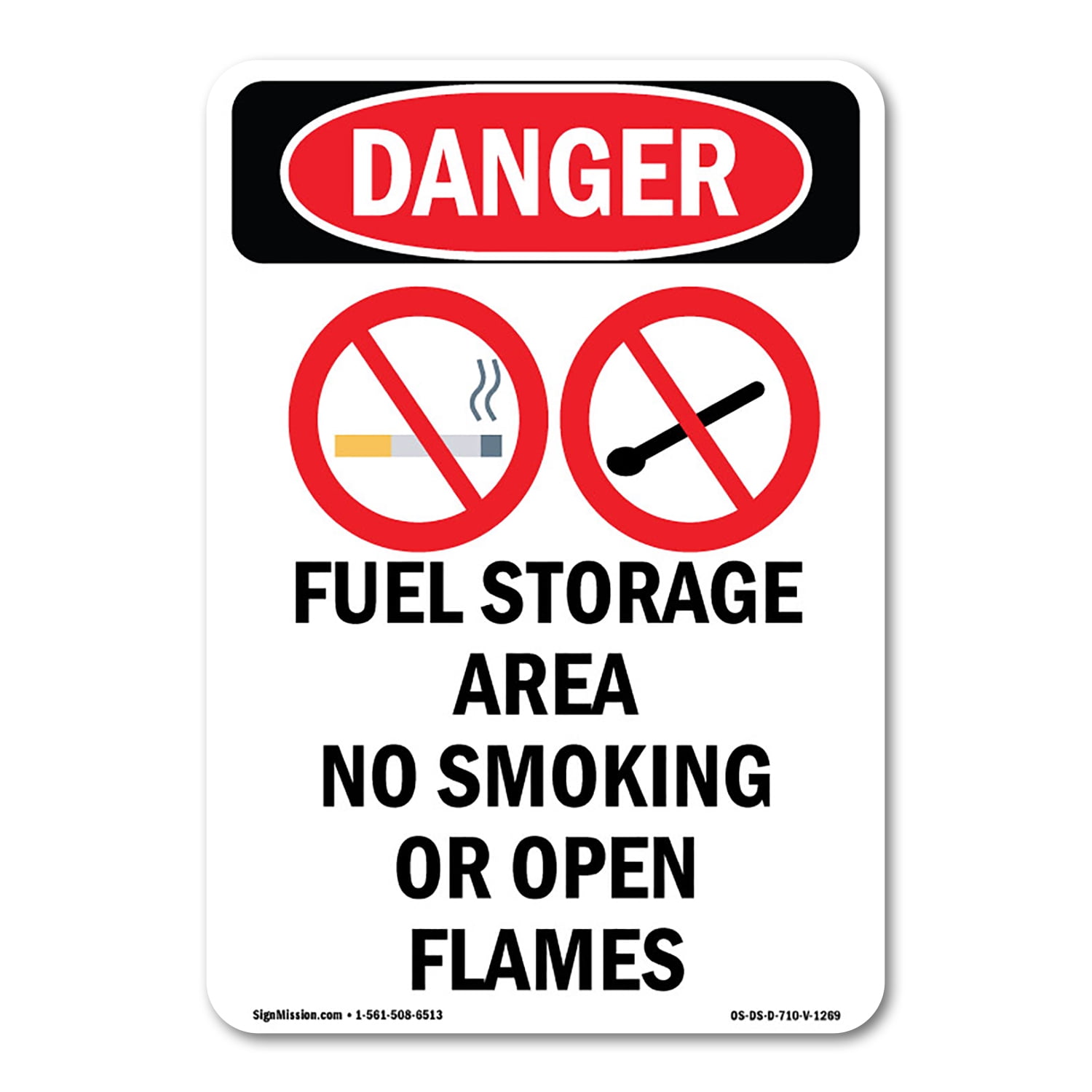 OSHA Danger Sign - Fuel Storage Area No | Aluminum Sign | Protect Your ...