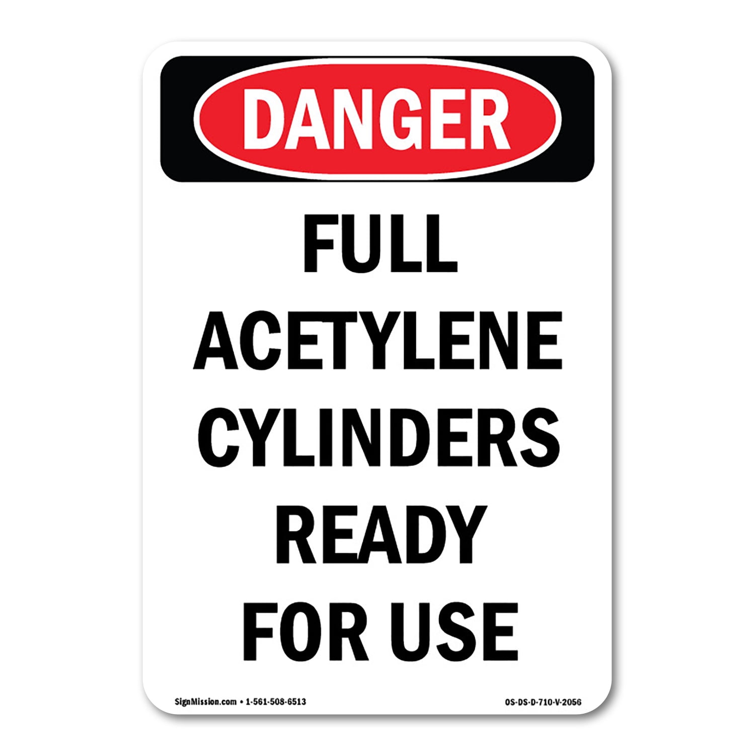 OSHA Danger Sign - Full Acetylene Cylinders Ready For Use | Decal ...