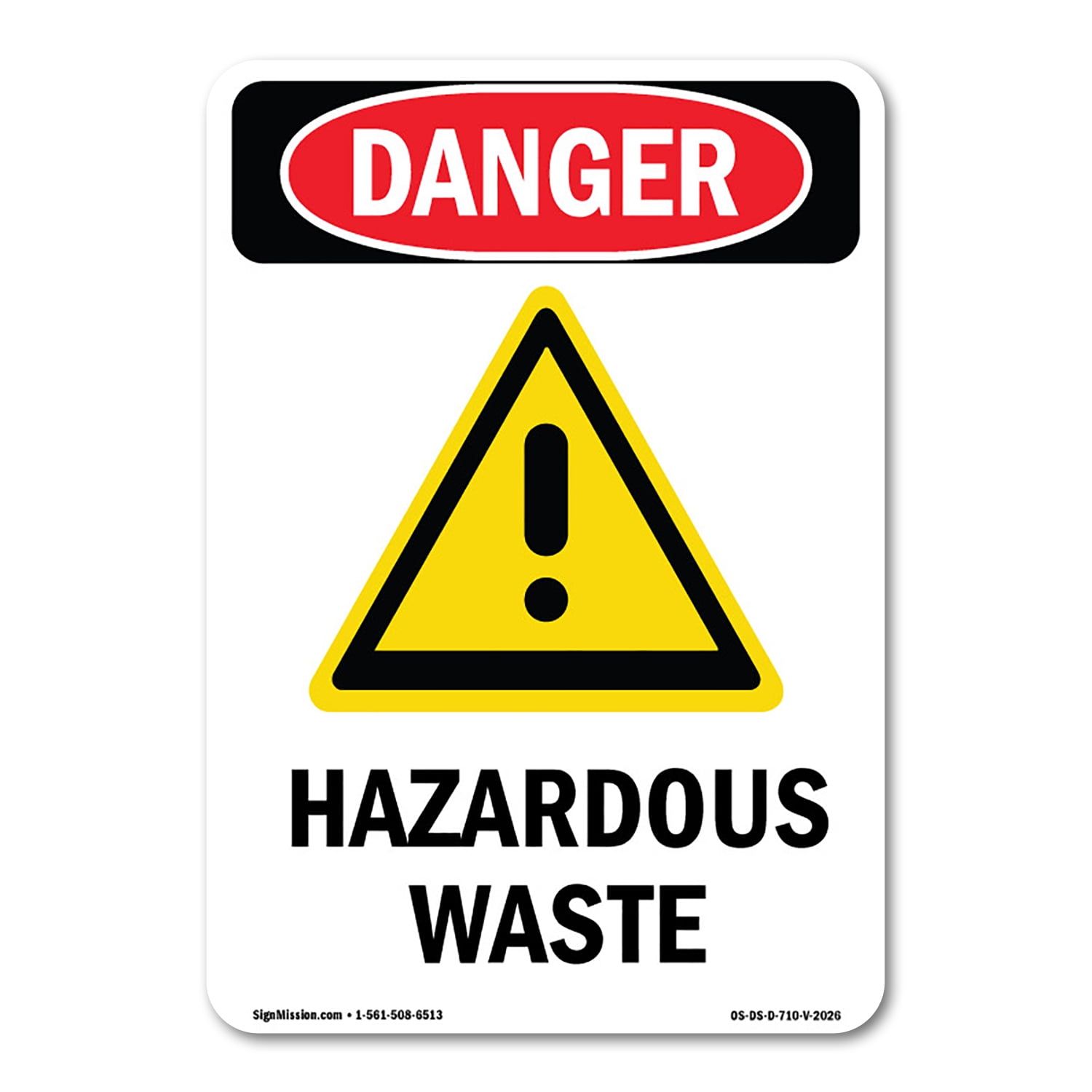 OSHA Danger Sign - -GHS Hazardous Waste | Decal | Protect Your Business ...