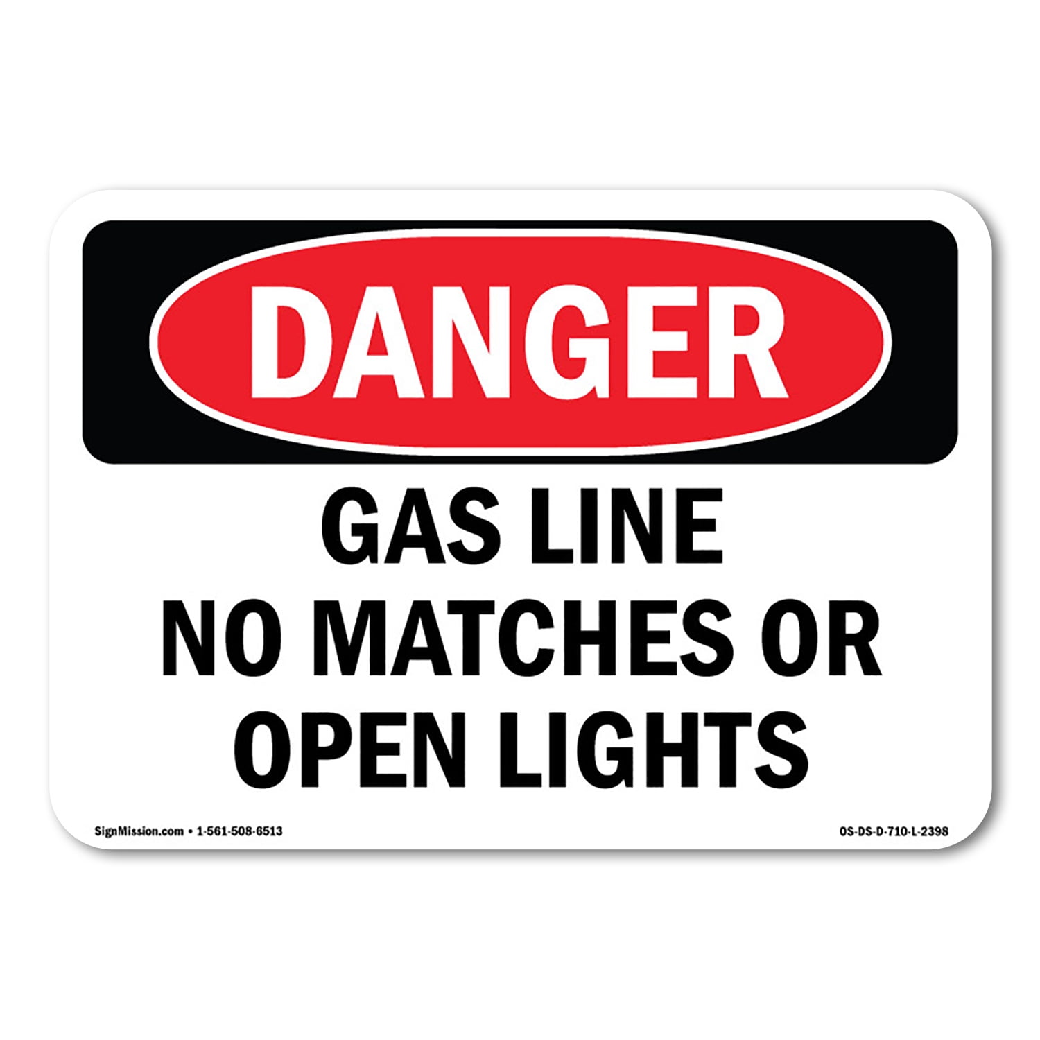 OSHA Danger Sign - Gas Line No Matches Or Open Lights | Decal | Protect ...