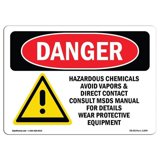 OSHA Danger Sign - Hazardous Chemicals Avoid Vapors Contact - Walmart.com