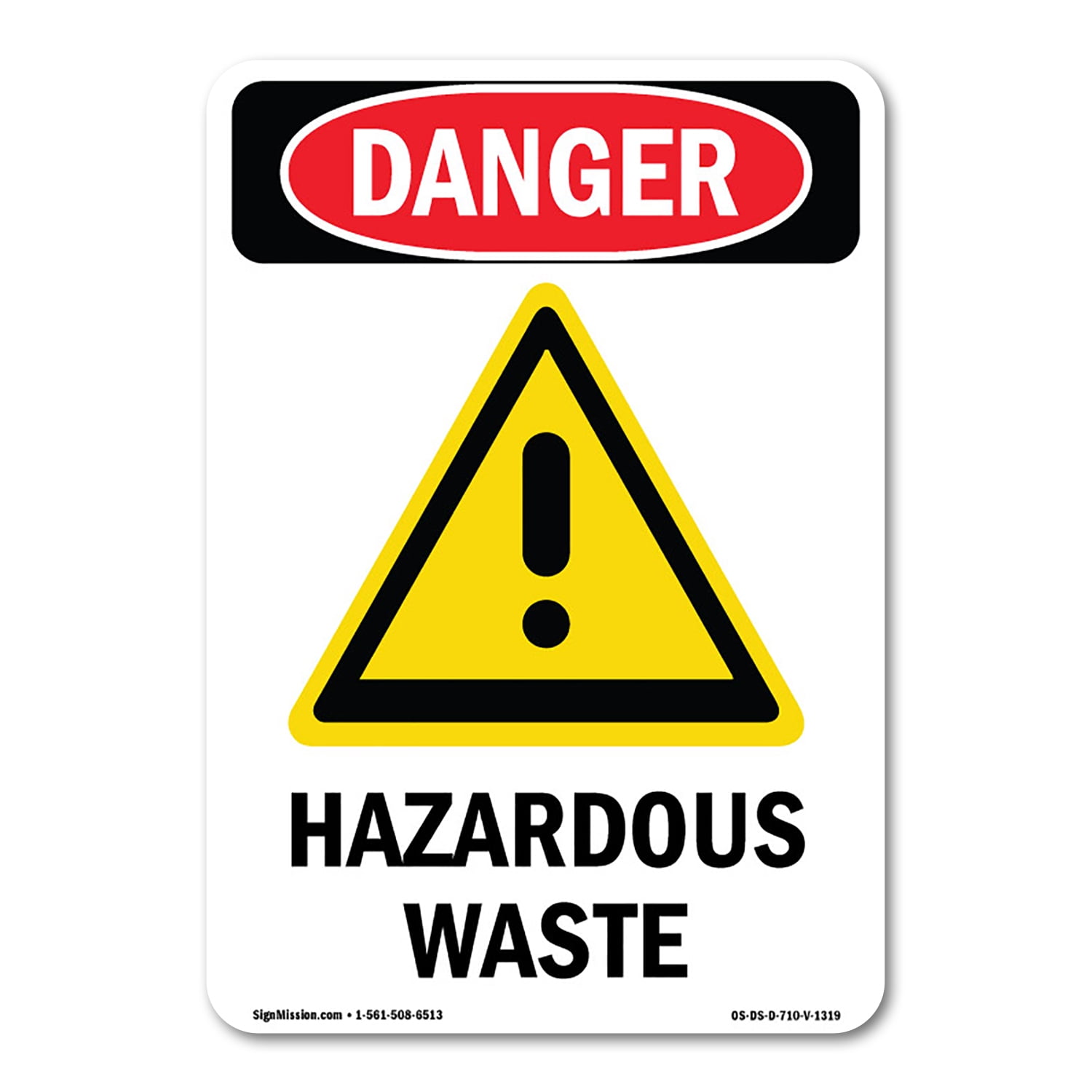 OSHA Danger Sign - Hazardous Waste | Plastic Sign | Protect Your ...