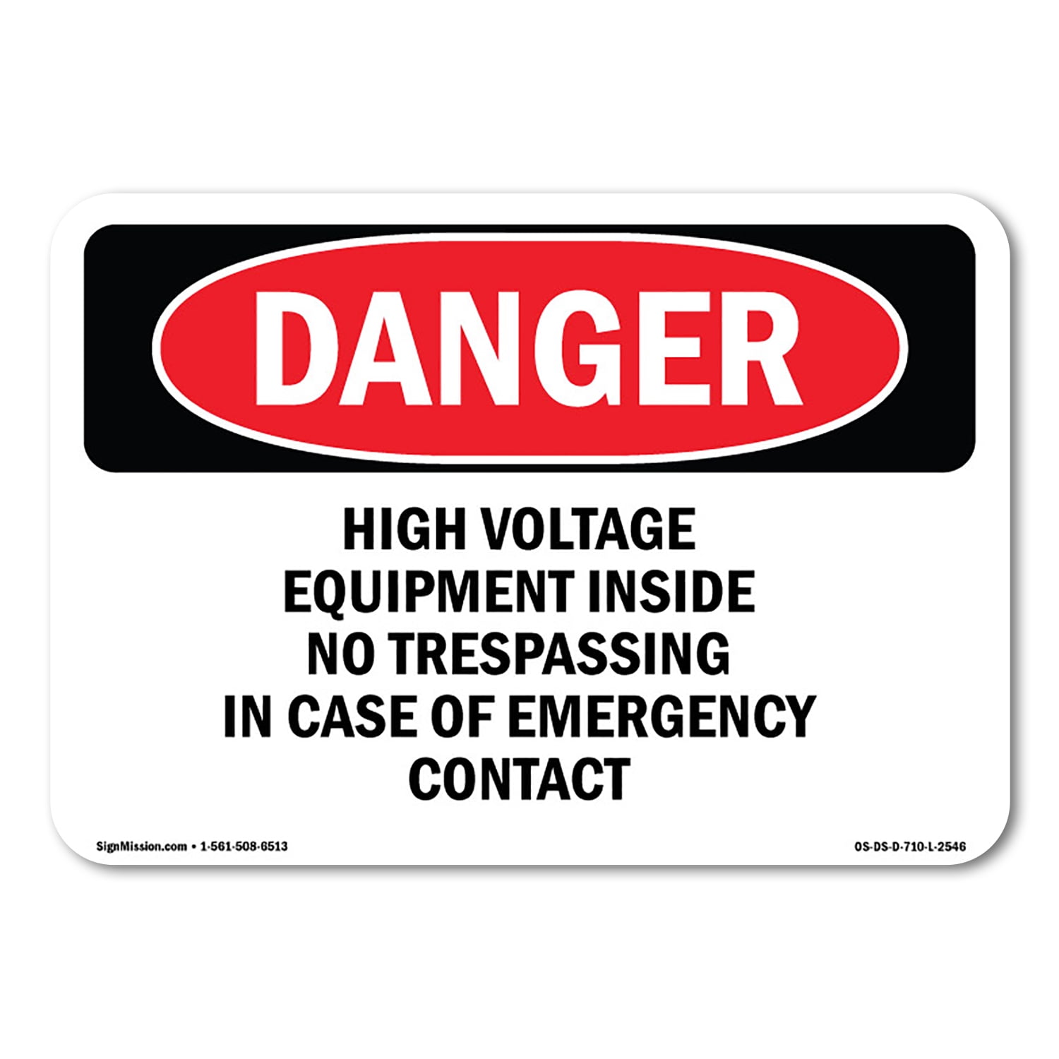 OSHA Danger Sign - High Voltage Equipment Inside No Trespassing | Decal ...