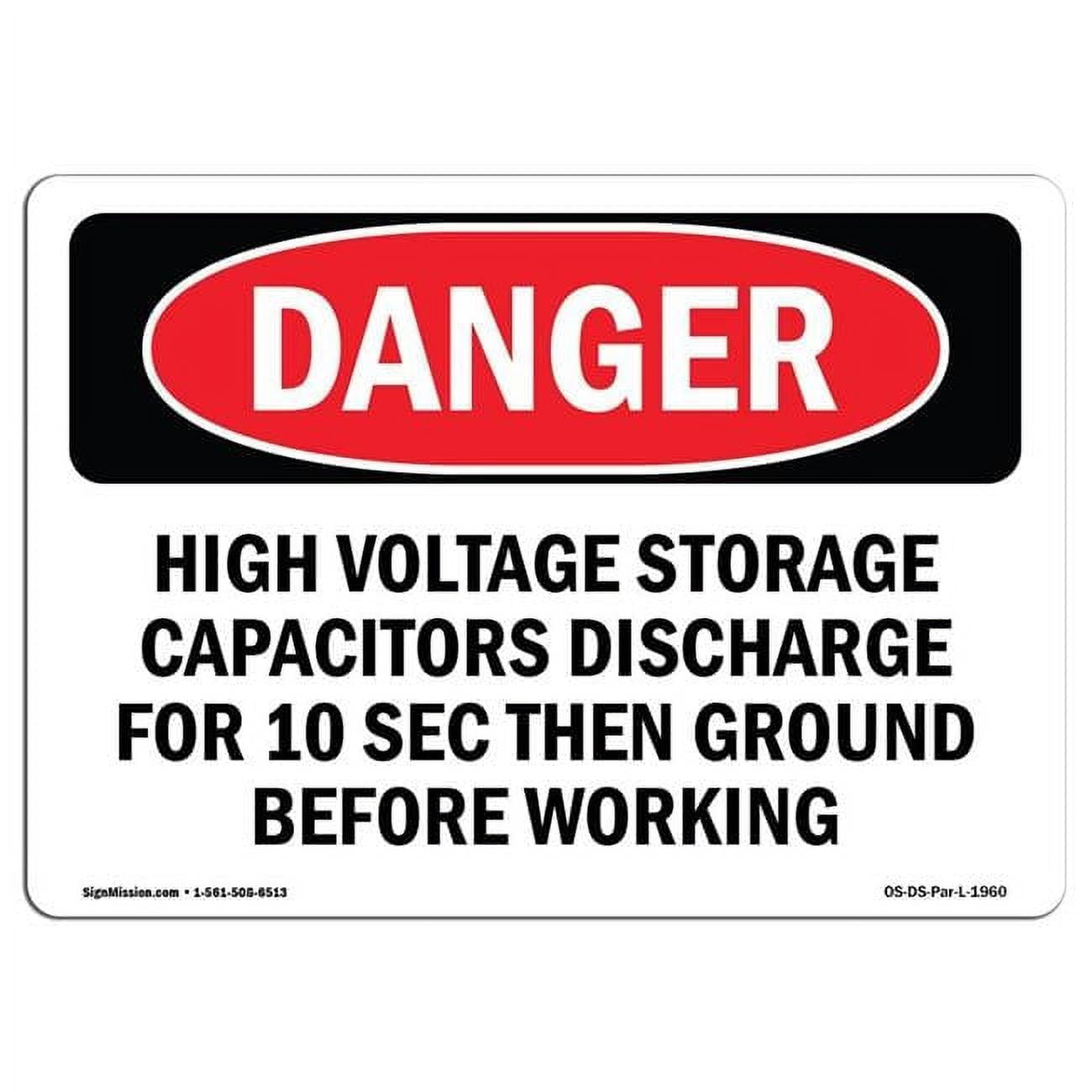 Osha Danger Sign High Voltage Storage Capacitors Discharge Walmart