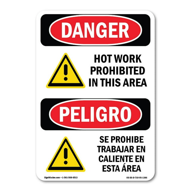 OSHA Danger Sign - Hot Work Prohibited In This Area Bilingual | Plastic ...