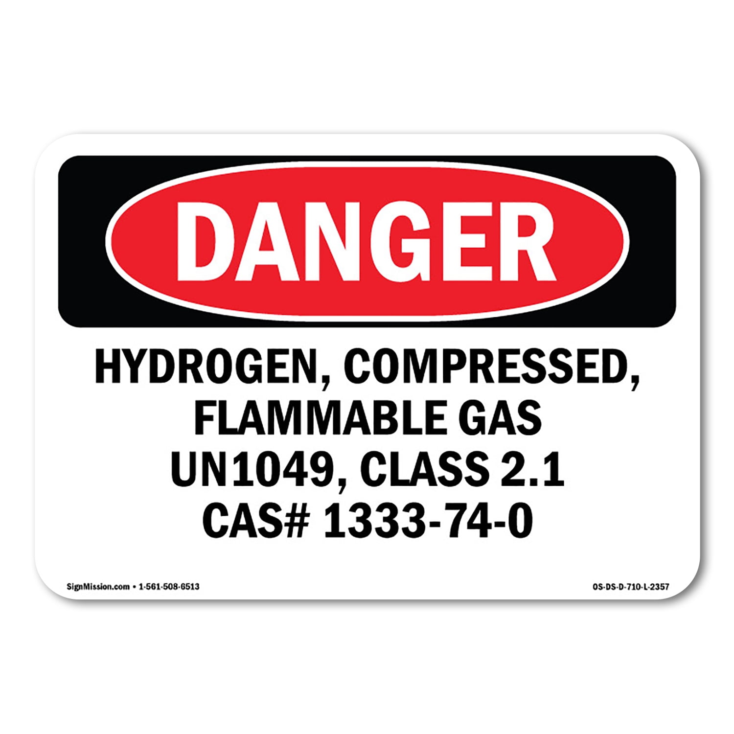 OSHA Danger Sign - Hydrogen Compressed Flammable Gas Un1049 | Plastic ...