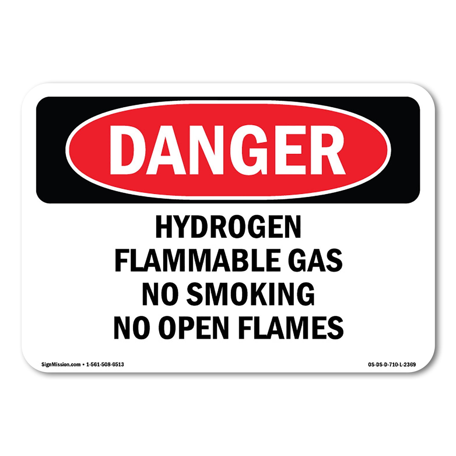 OSHA Danger Sign - Hydrogen Flammable Gas No Smoking No Open Flames ...