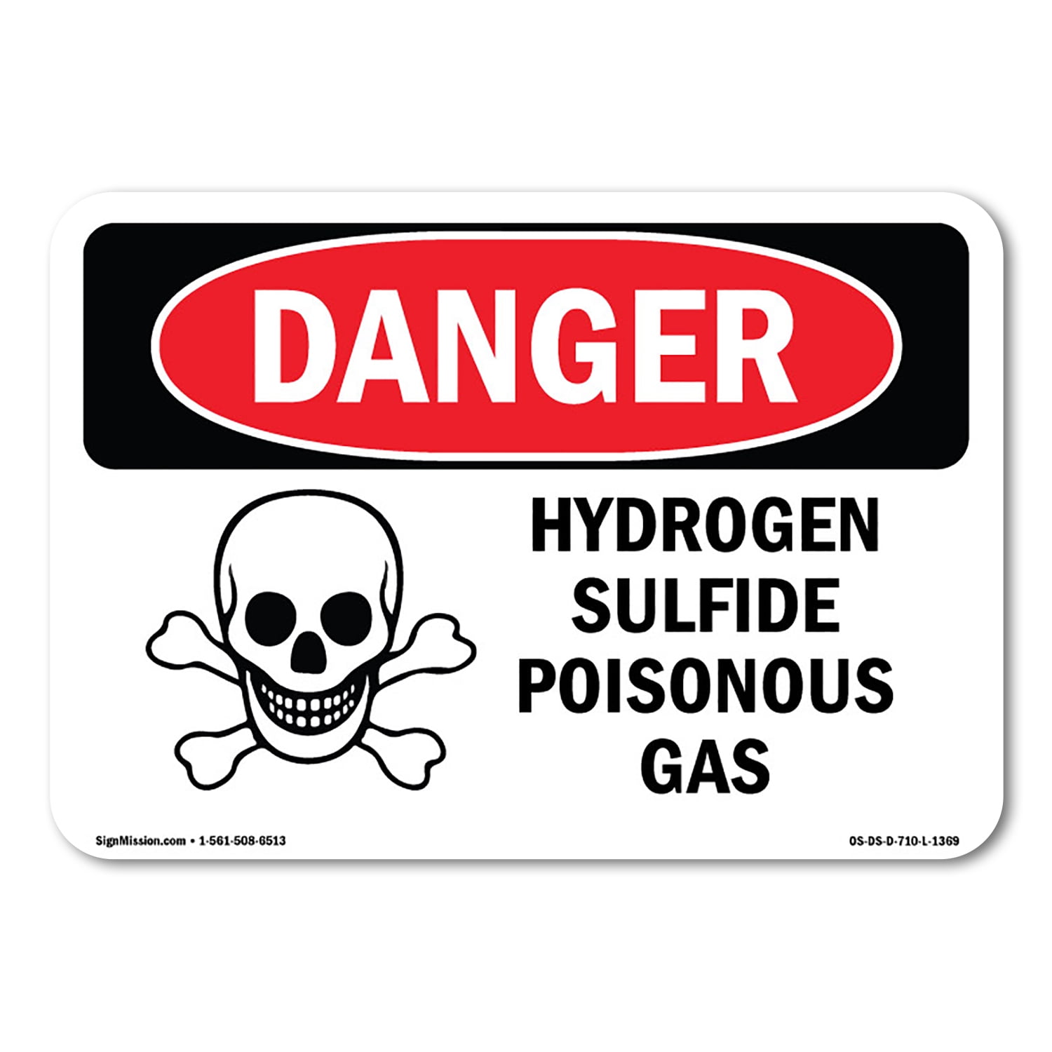 OSHA Danger Sign - Hydrogen Sulfide Poisonous Gas | Plastic Sign ...