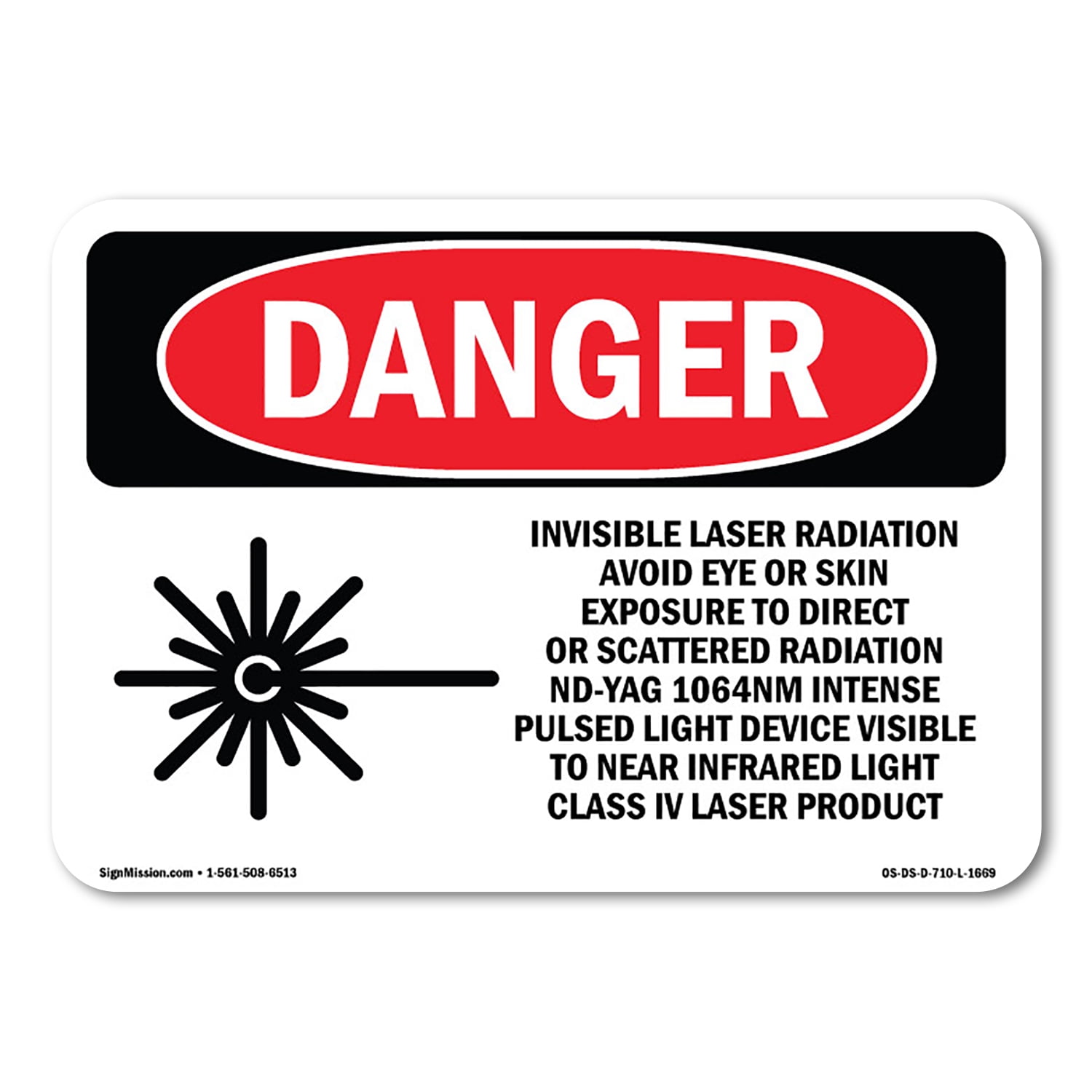 OSHA Danger Sign - Invisible Laser Radiation Avoid Eye Exposure ...