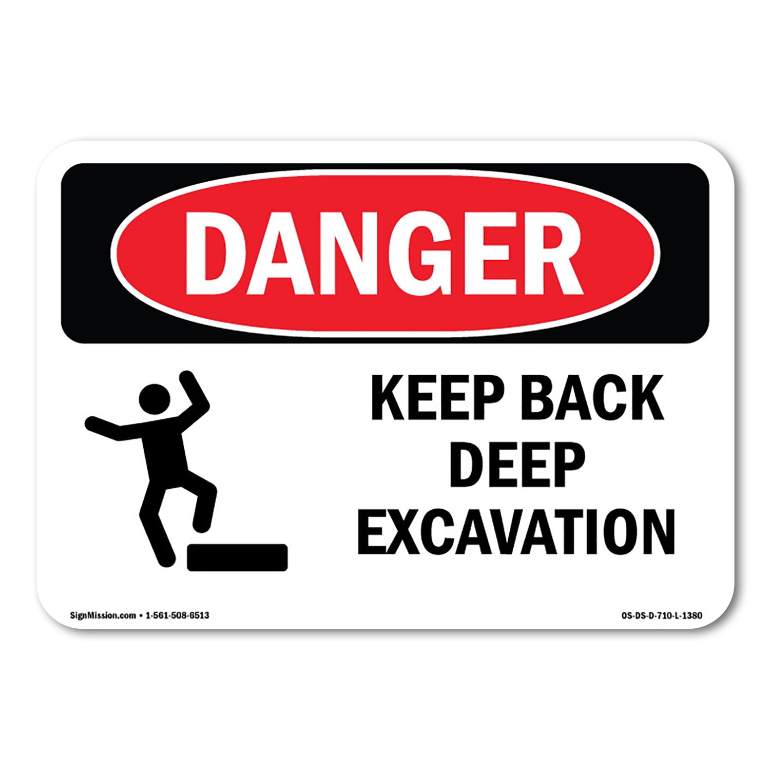 OSHA Danger Sign - Keep Back Deep Excavation | Plastic Sign | Protect ...