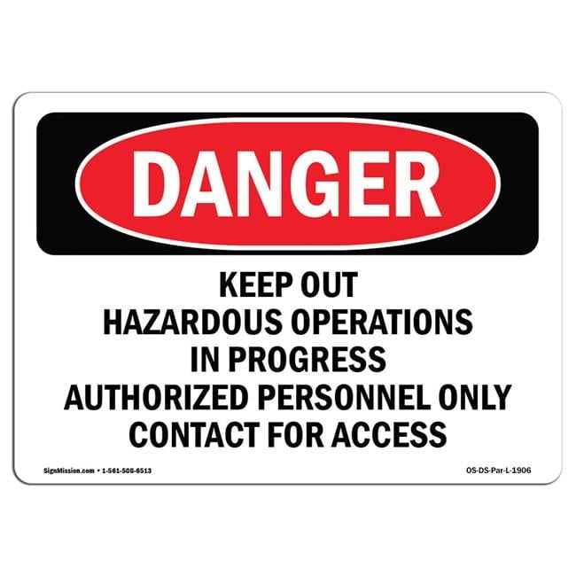 OSHA Danger Sign - Keep Out Hazardous Operations - Walmart.com