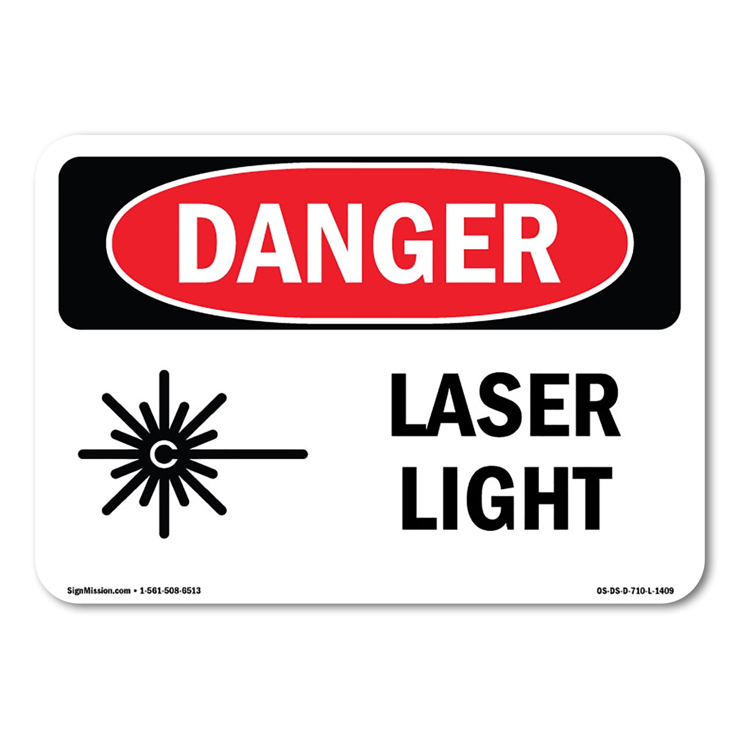 OSHA Danger Sign - Laser Light | Decal | Protect Your Business ...