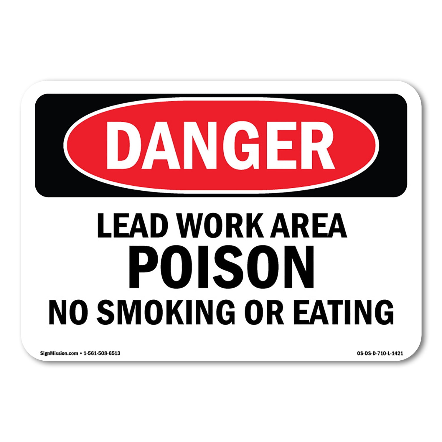 OSHA Danger Sign - Lead Work Area Poison No Smoking Or Eating | Decal ...