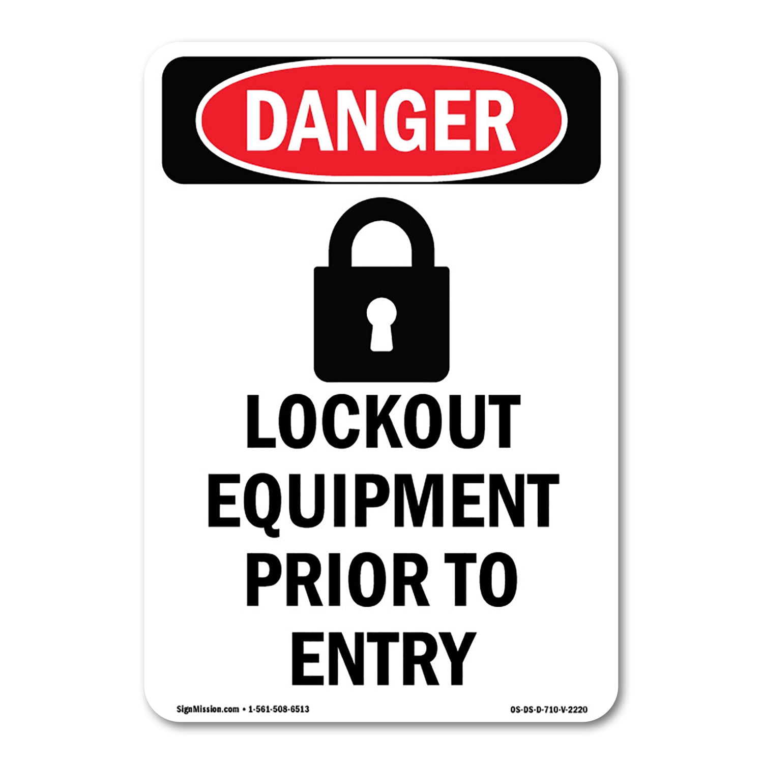 OSHA Danger Sign - Lockout Equipment | Decal | Protect Your Business ...