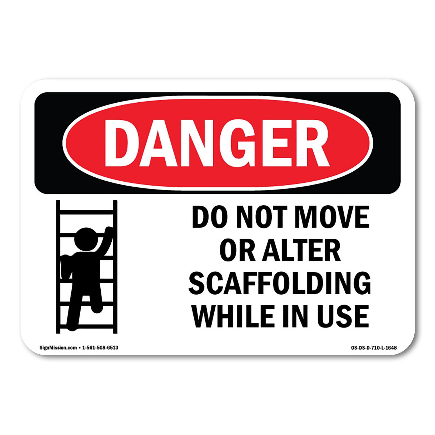 OSHA Danger Sign - Do Not Move Or Alter Scaffolding | Plastic Sign ...