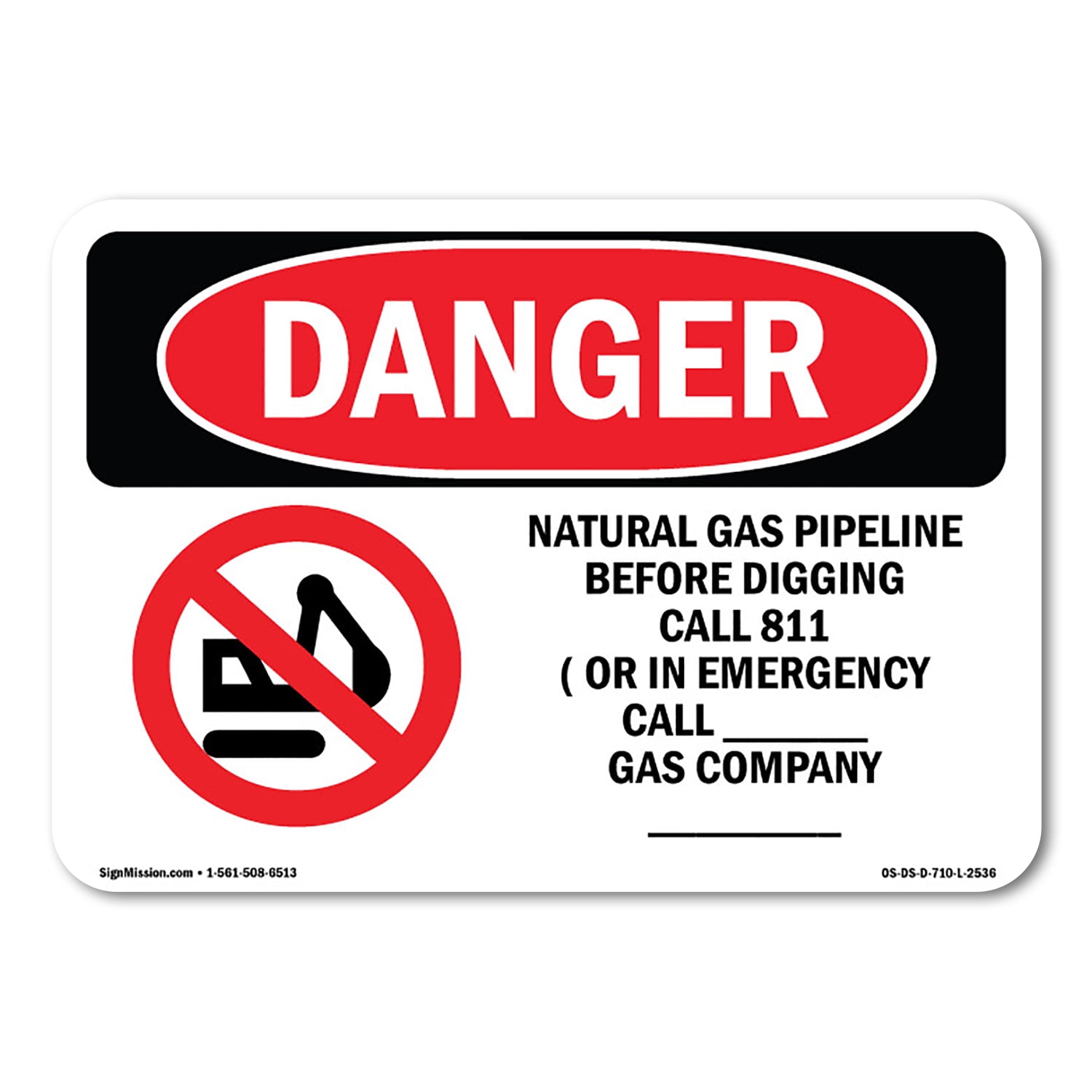 OSHA Danger Sign - Natural Gas Pipeline Before | Plastic Sign | Protect ...