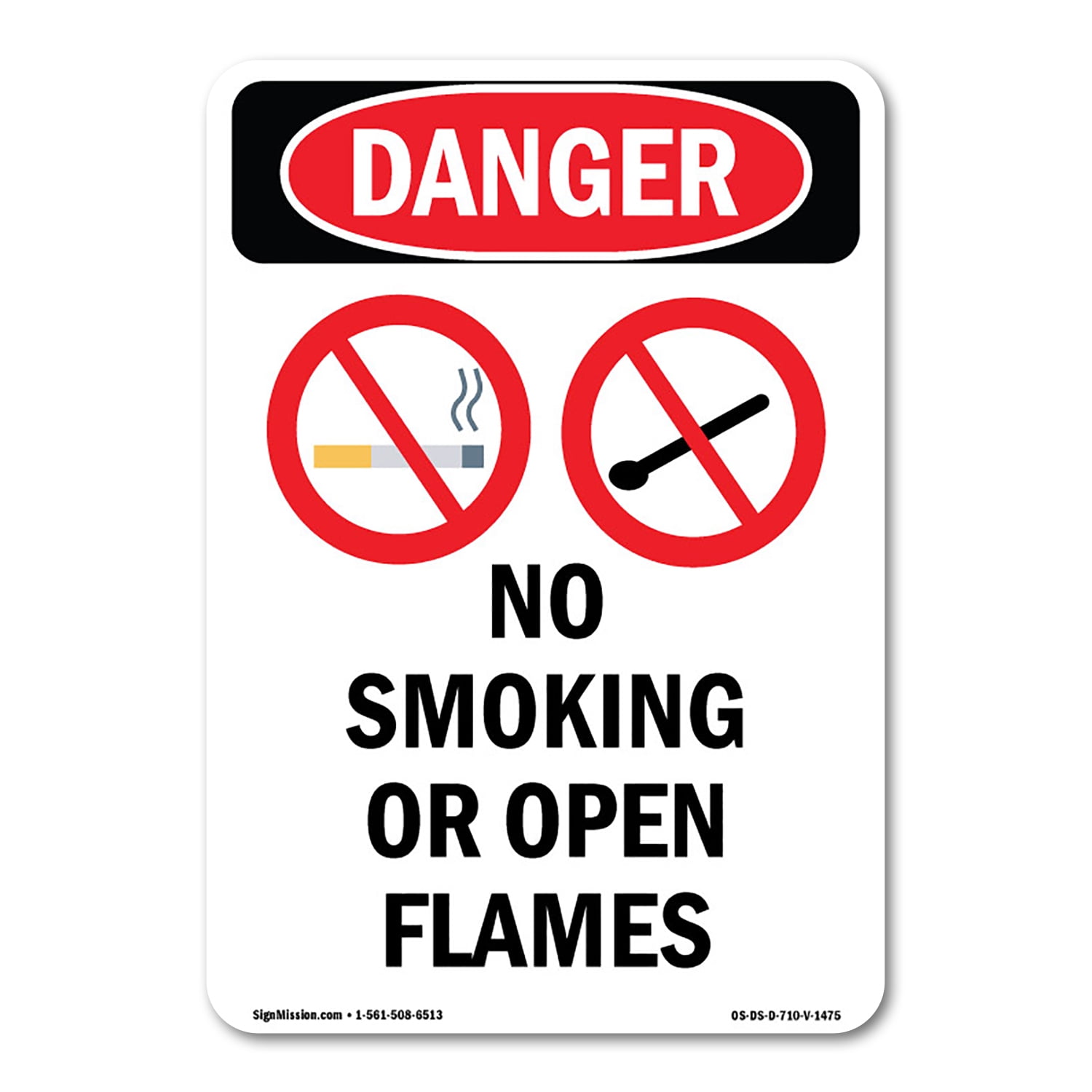 OSHA Danger Sign - No Smoking Or Open Flames | Decal | Protect Your ...