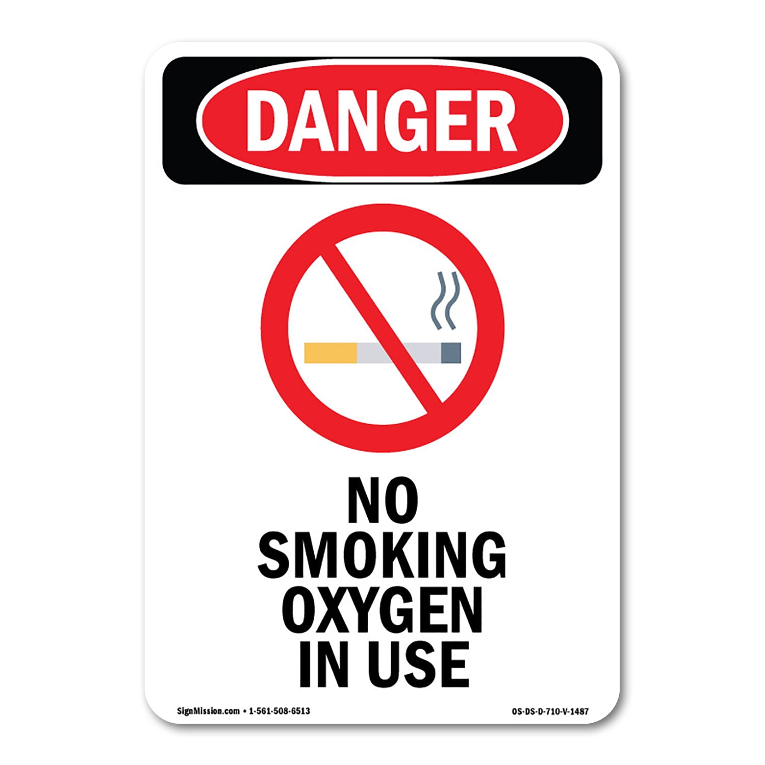 OSHA Danger Sign - No Smoking Oxygen In Use | Decal | Protect Your ...