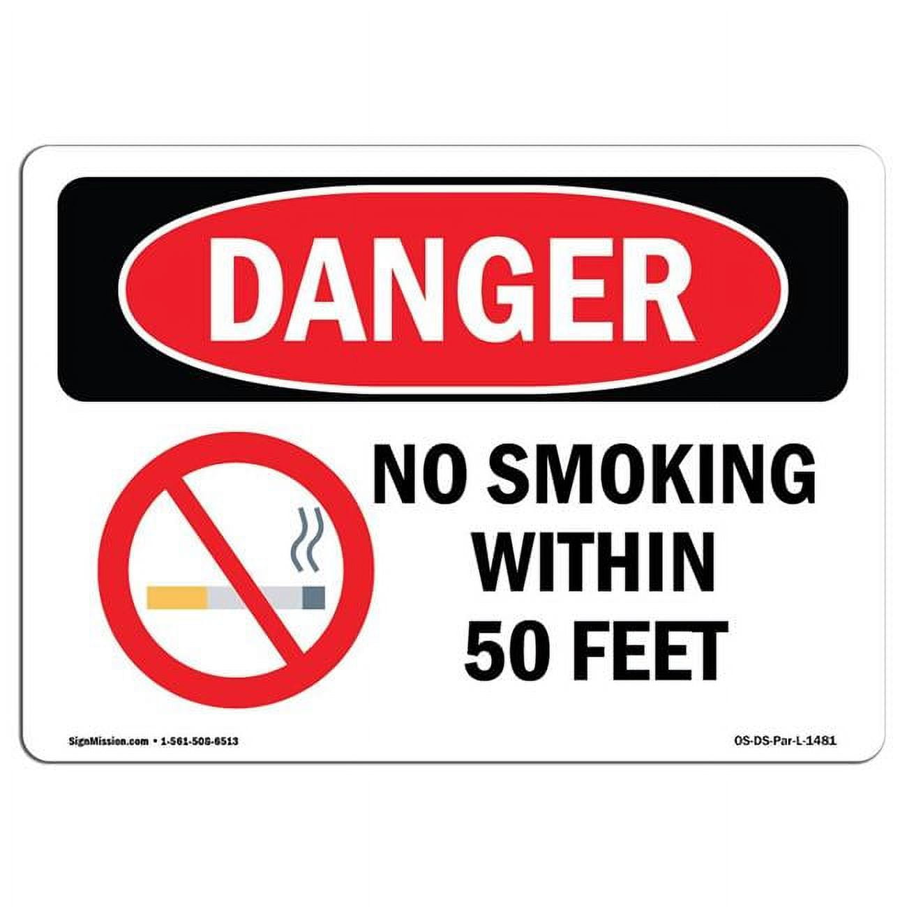 OSHA Danger Sign - No Smoking within 50 Feet - Walmart.com