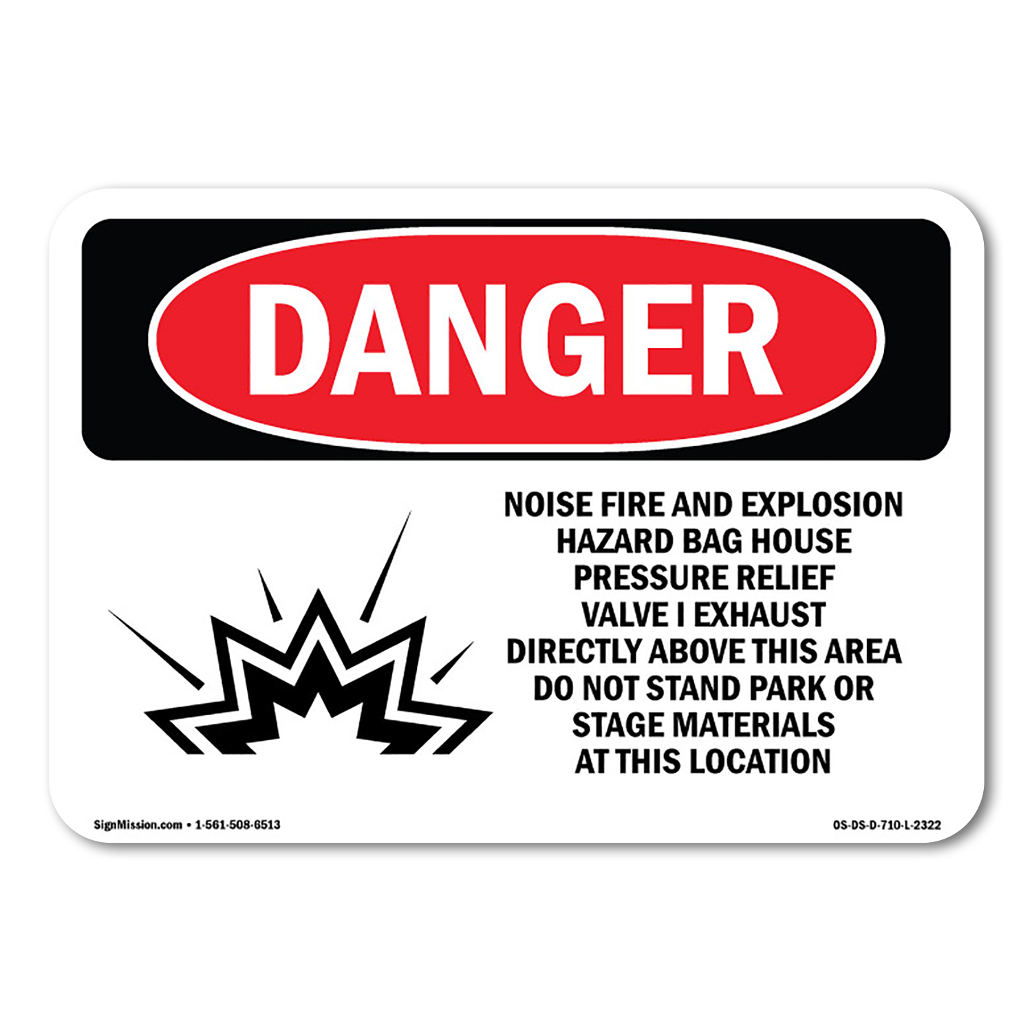 OSHA Danger Sign - Noise Fire And Explosion Hazard | Decal | Protect ...