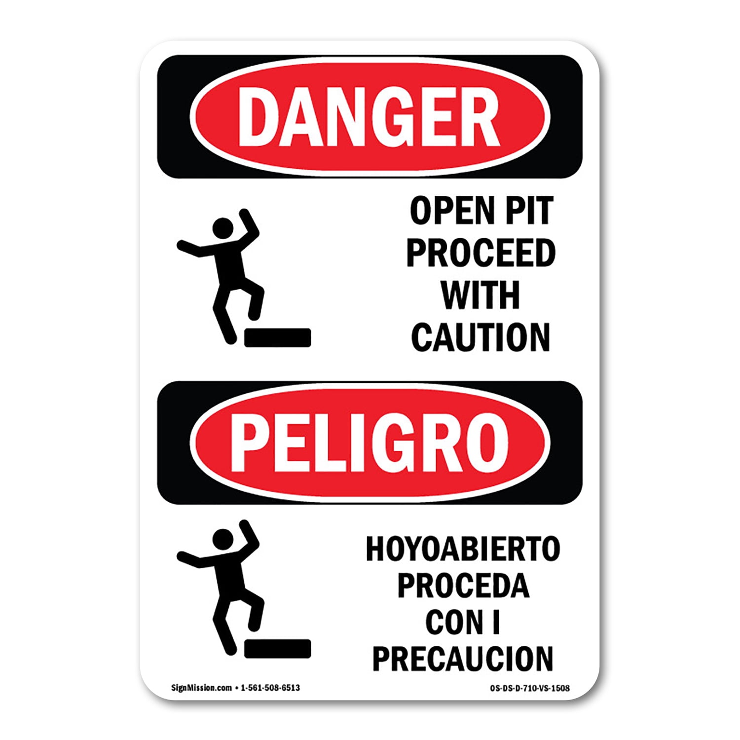 OSHA Danger Sign - Open Pit Proceed With Caution Bilingual | Plastic ...