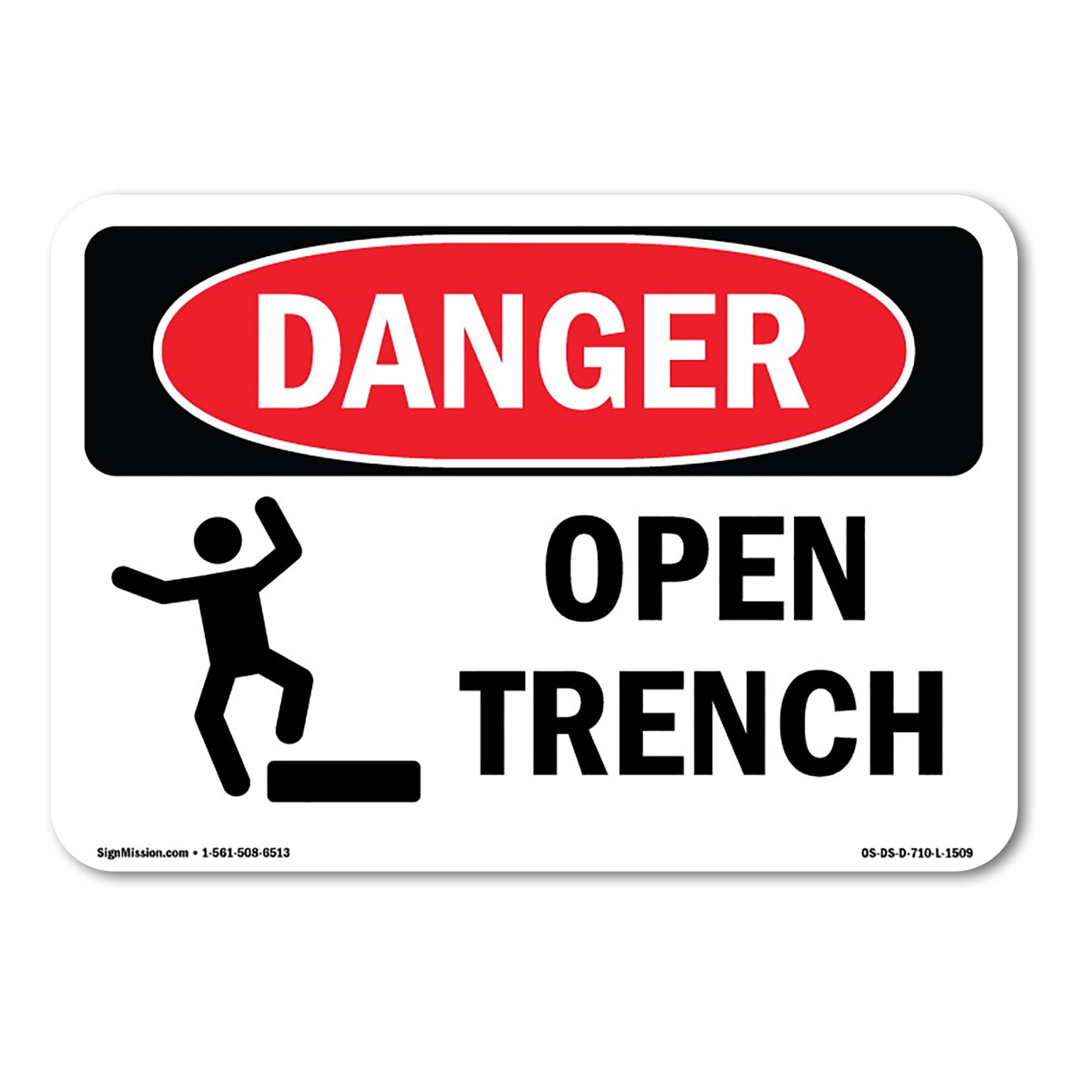 OSHA Danger Sign - Open Trench | Decal | Protect Your Business ...