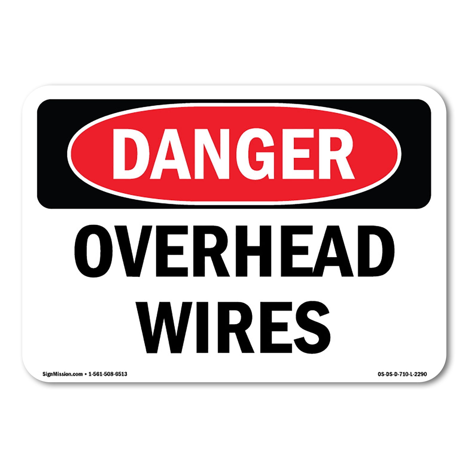 OSHA Danger Sign - Overhead Wires | Decal | Protect Your Business ...