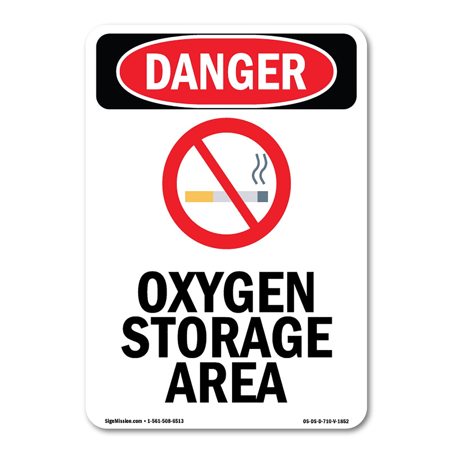 OSHA Danger Sign - Oxygen Storage Area | Decal | Protect Your Business ...