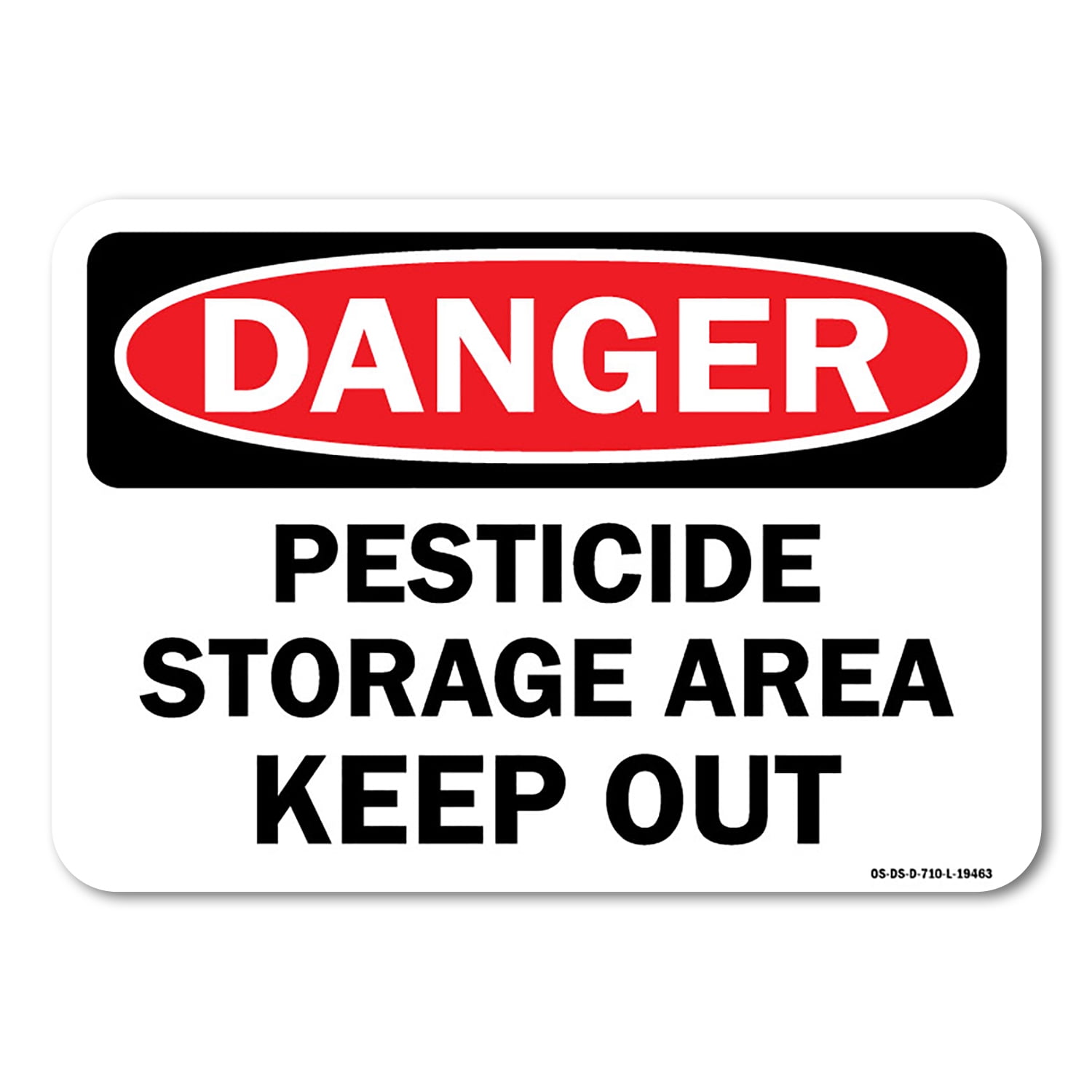 OSHA Danger Sign - Pesticide Storage Area Keep Out | Plastic Sign ...