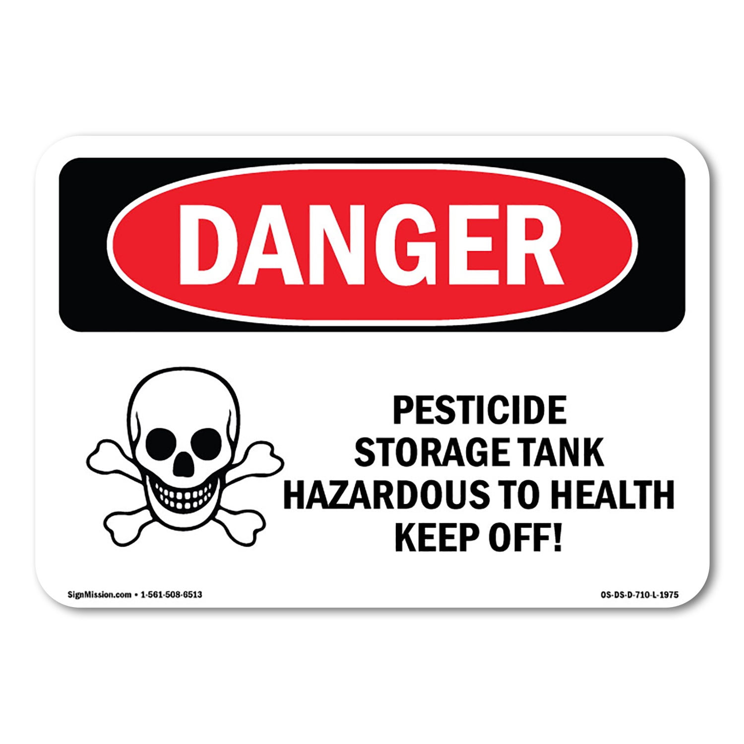 OSHA Danger Sign - Pesticide Storage Tank Hazardous | Plastic Sign ...