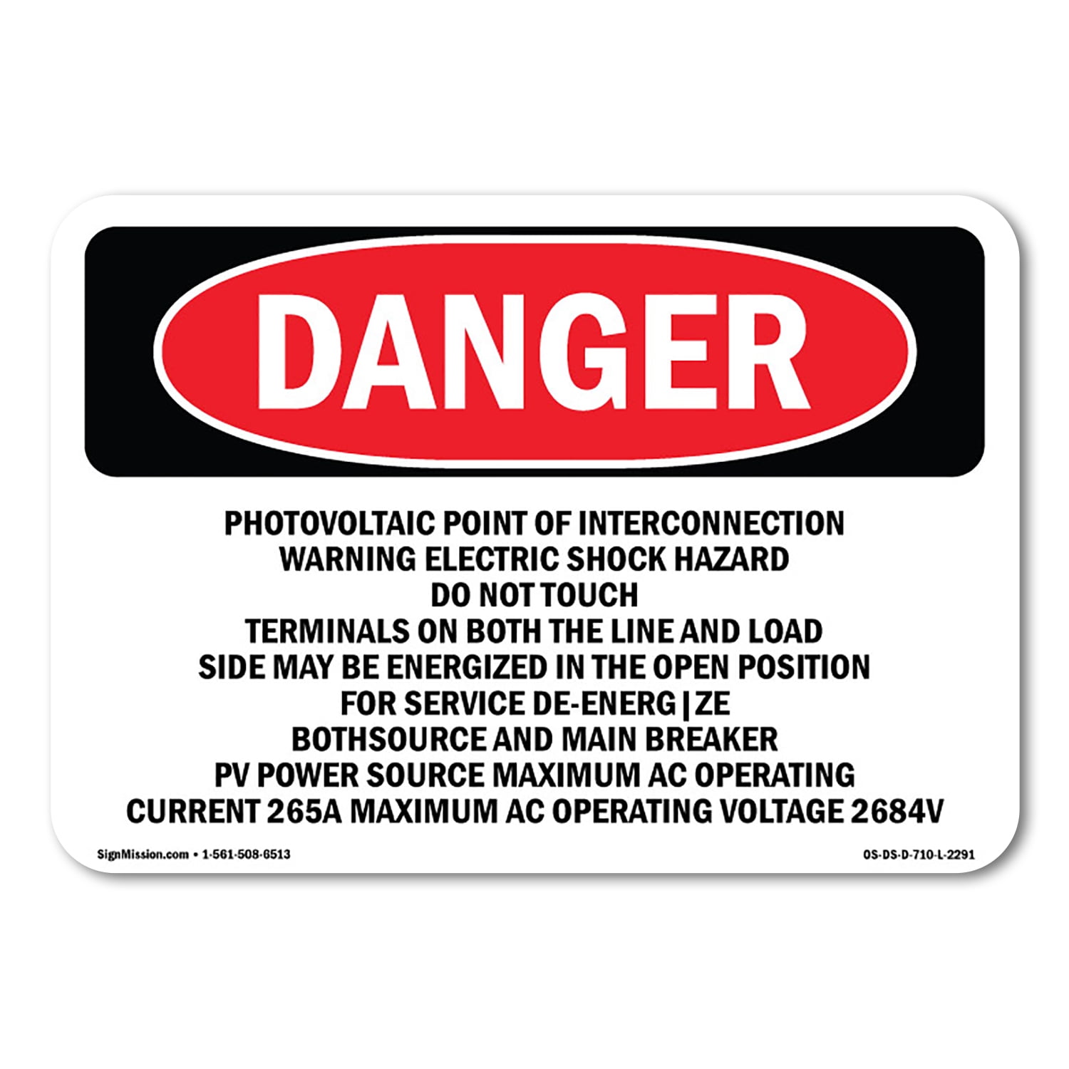 OSHA Danger Sign - Photovoltaic Point Of Interconnection Warning ...