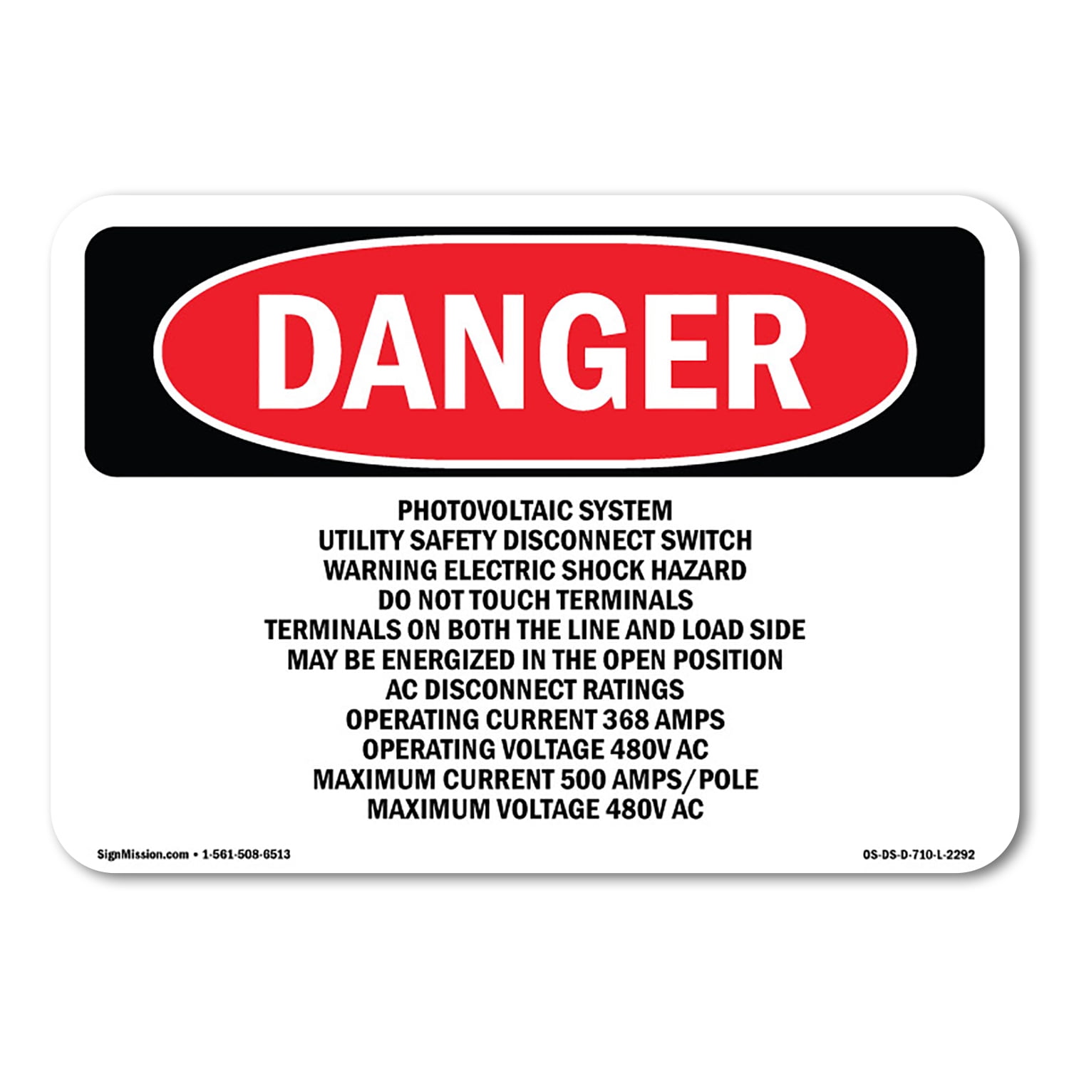 OSHA Danger Sign - Photovoltaic System Utility Safety Disconnect ...