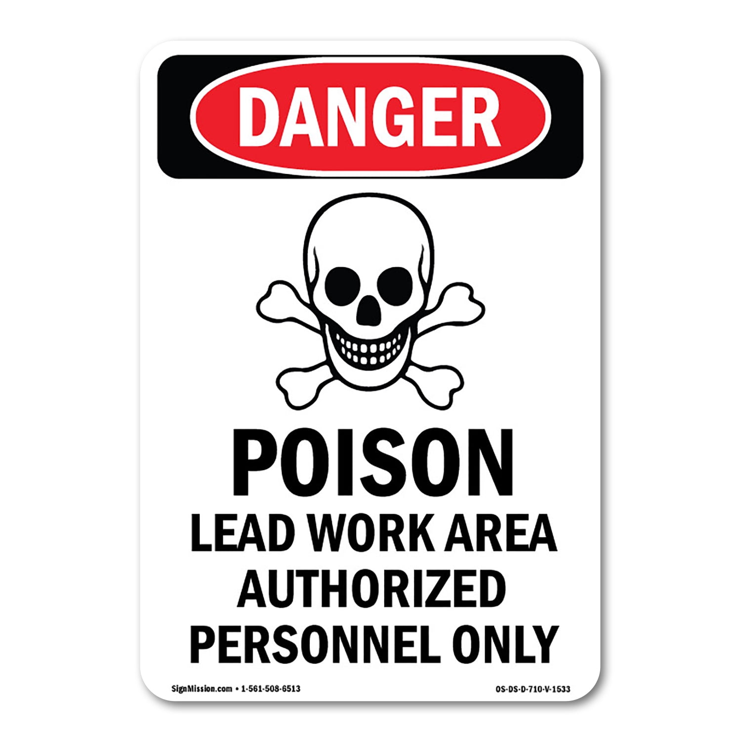 OSHA Danger Sign - Poison Lead Work Area | Plastic Sign | Protect Your ...