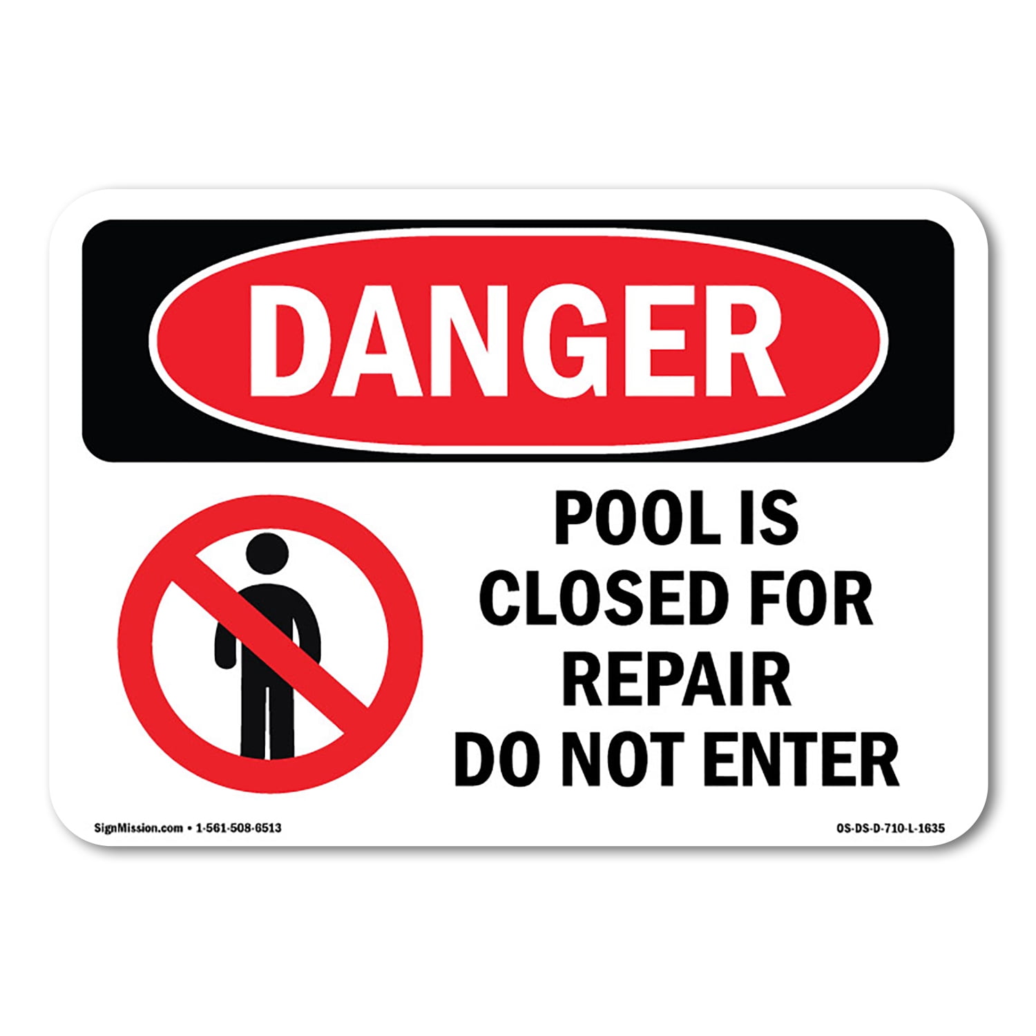OSHA Danger Sign - Pool Is Closed For Repair Do Not Enter | Decal ...