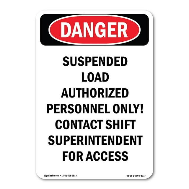 OSHA Danger Sign - Portrait Suspended Load Authorized Personnel Only ...