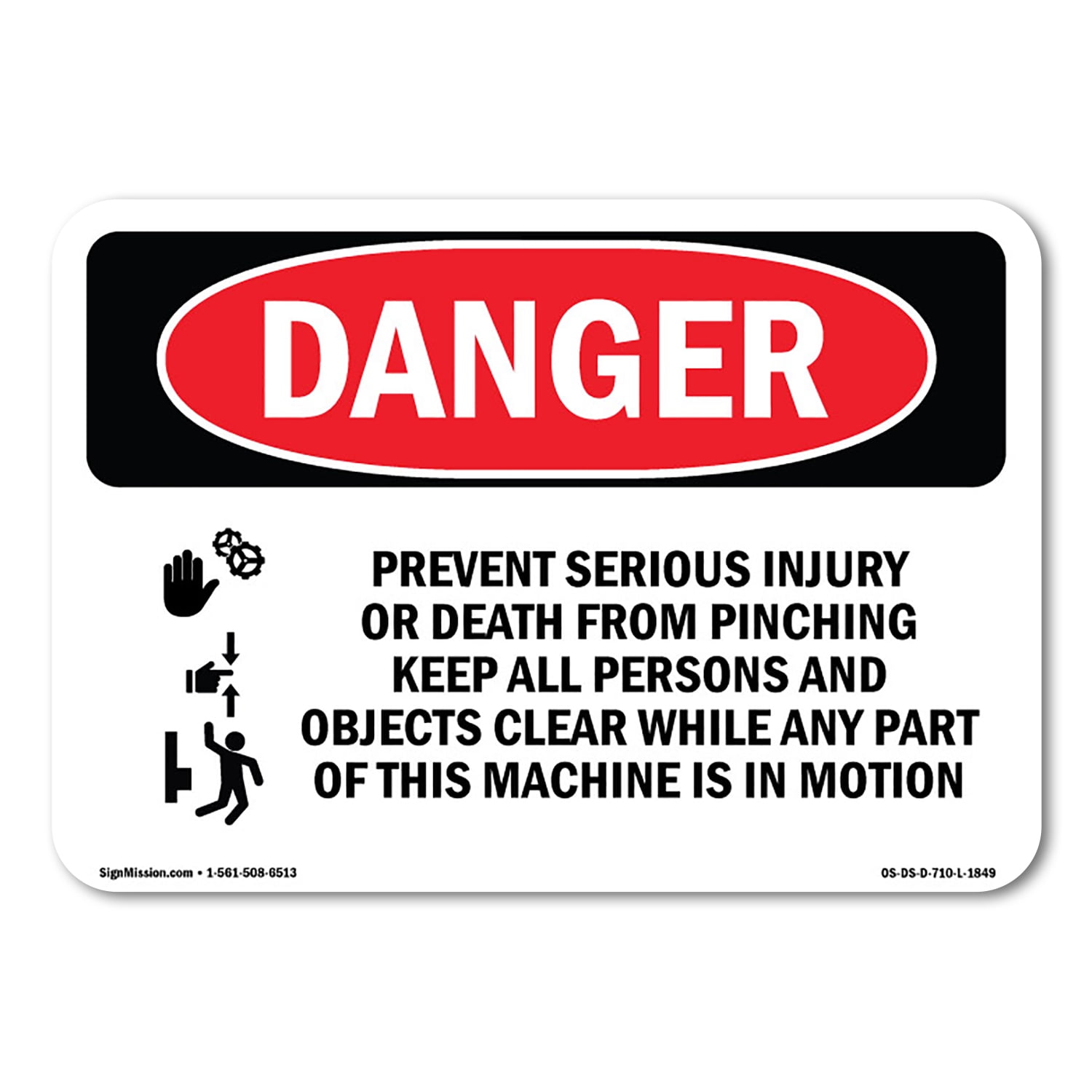 OSHA Danger Sign - Prevent Serious Injury Pinching | Plastic Sign ...
