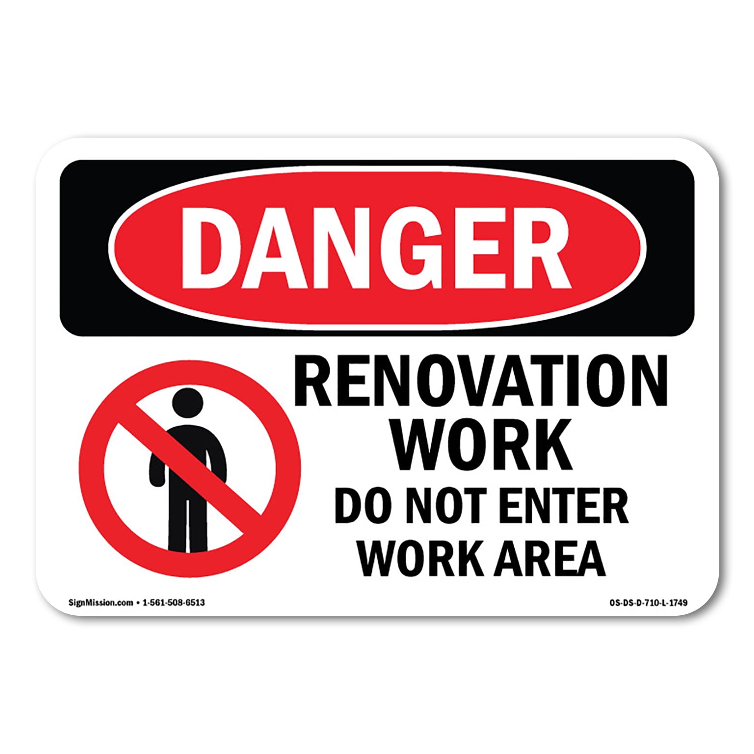OSHA Danger Sign - Renovation Work Do Not Enter Work Area | Plastic ...