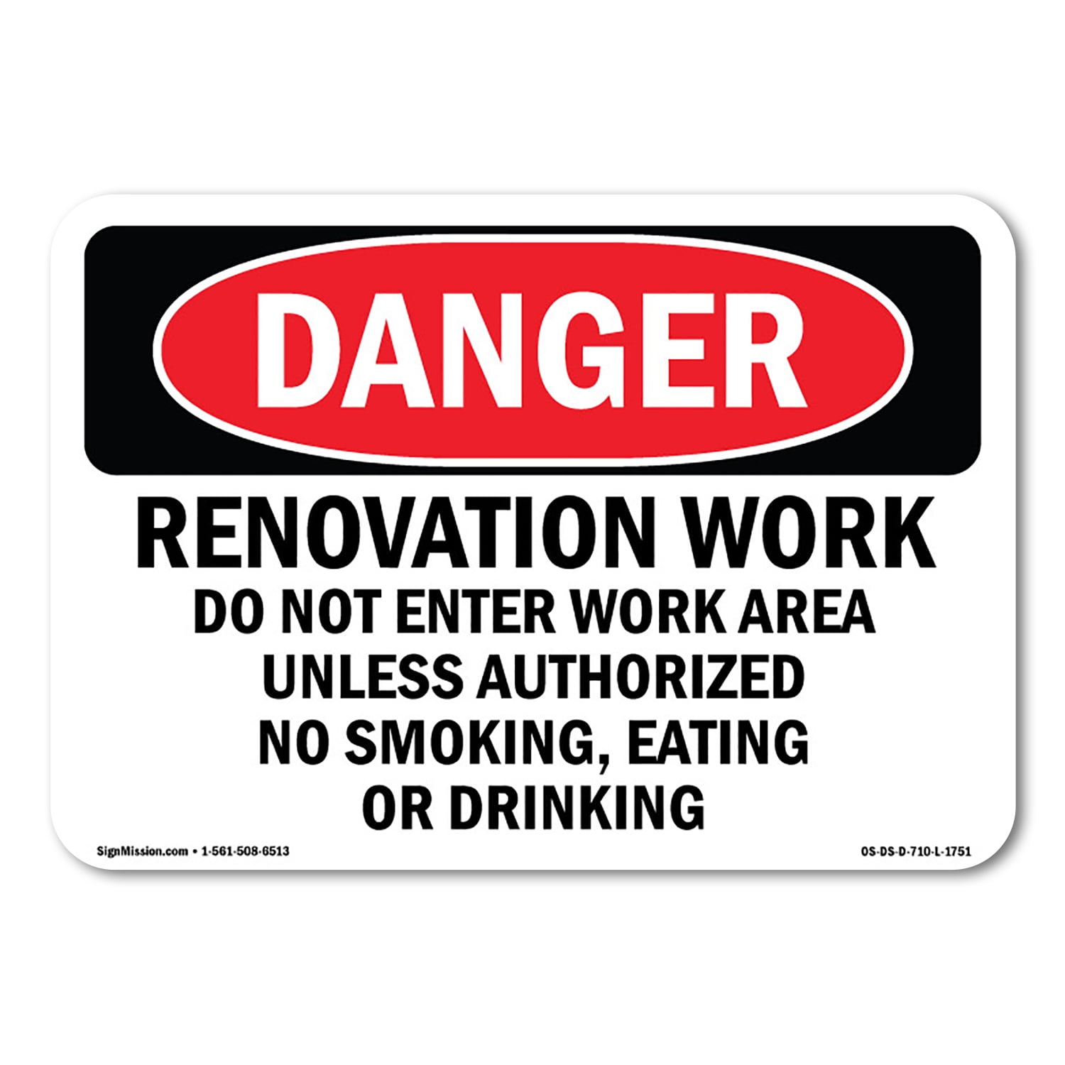 OSHA Danger Sign - Renovation Work Do Not Enter Work Area | Plastic ...