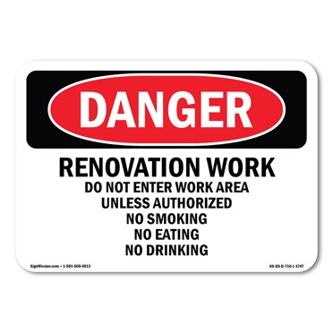 SignMission 12 x 18 in. OSHA Warning Sign - Renovation Work Do Not ...
