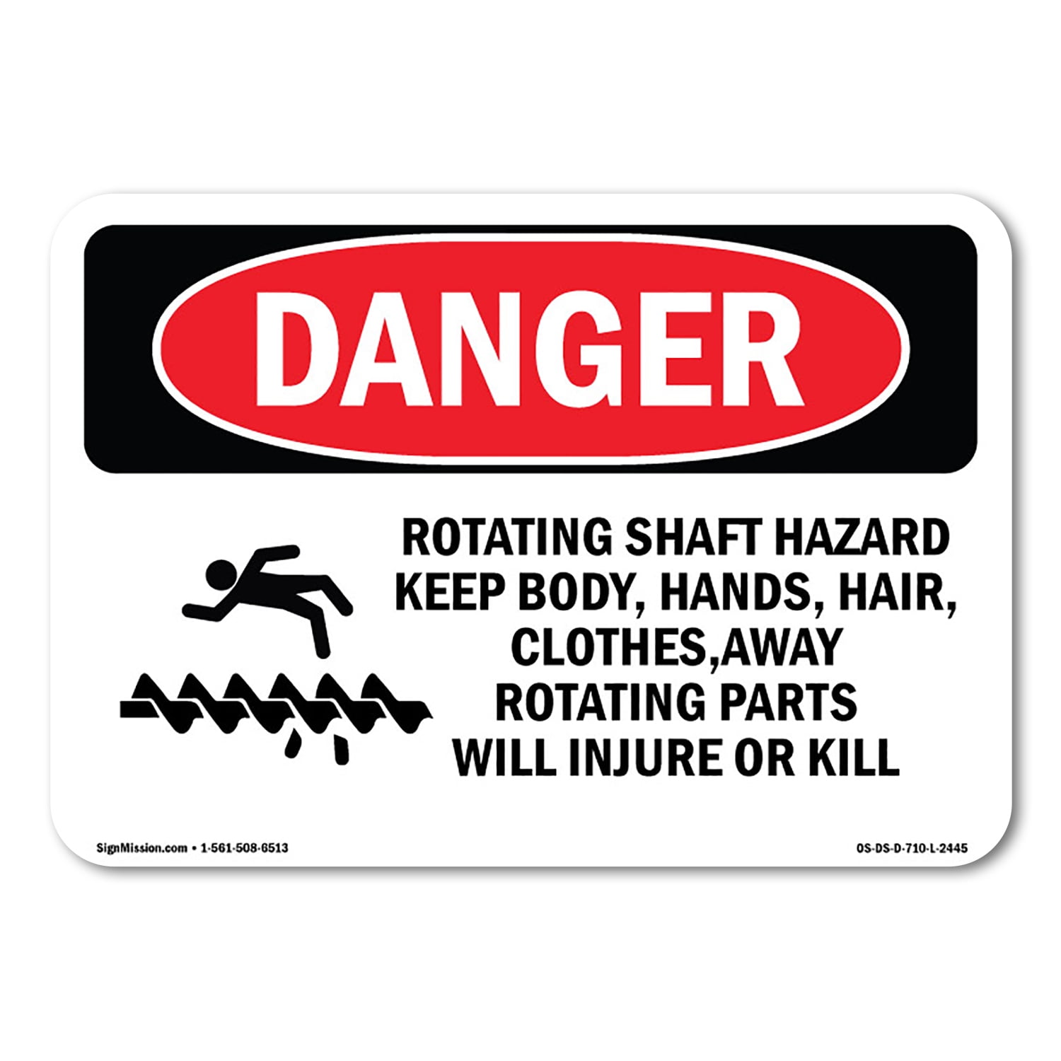 OSHA Danger Sign - Rotating Shaft Hazard Keep Body | Plastic Sign ...