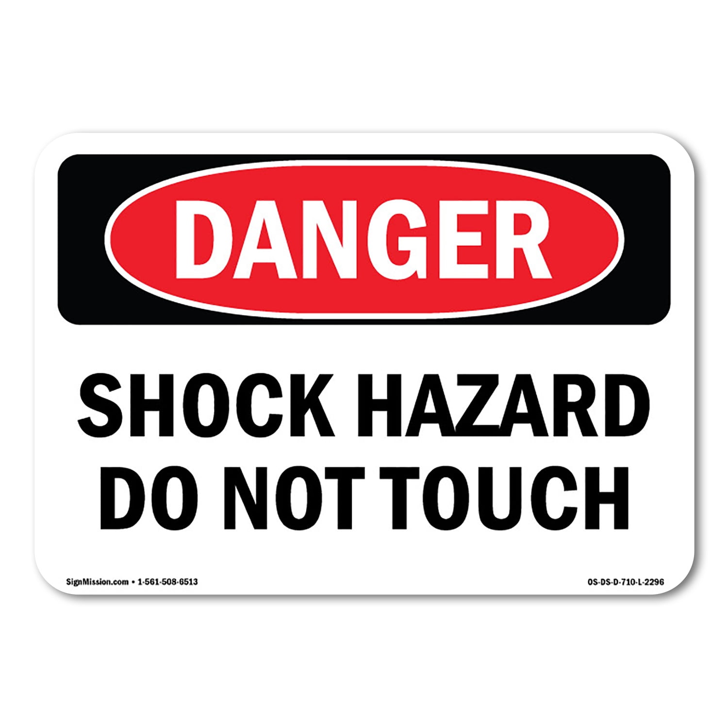 OSHA Danger Sign - Shock Hazard Do Not Touch | Decal | Protect Your ...