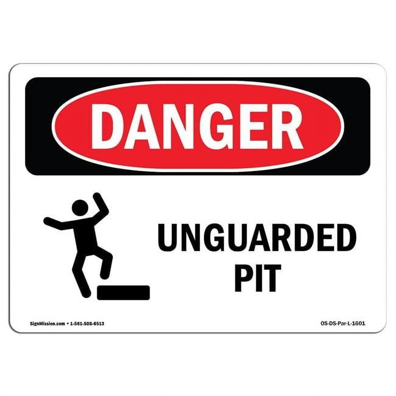 OSHA Danger Sign - Unguarded Pit - Walmart.com