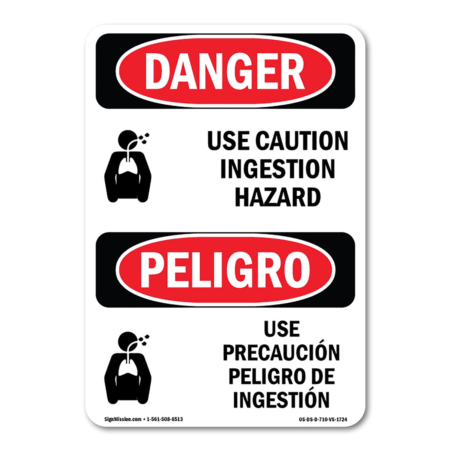 OSHA Danger Sign - Use Caution Ingestion Hazard Bilingual | Plastic ...