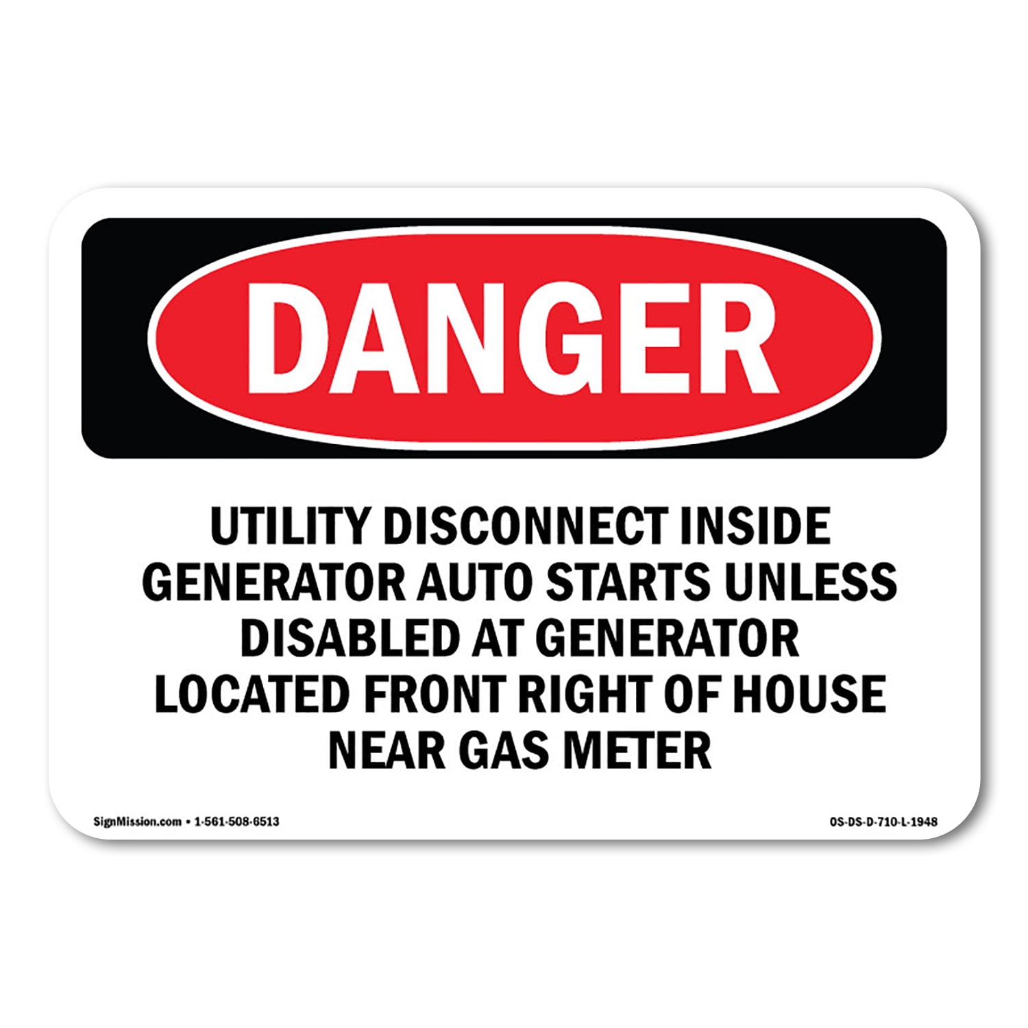 OSHA Danger Sign - Utility Disconnect Inside Generator Auto | Plastic ...