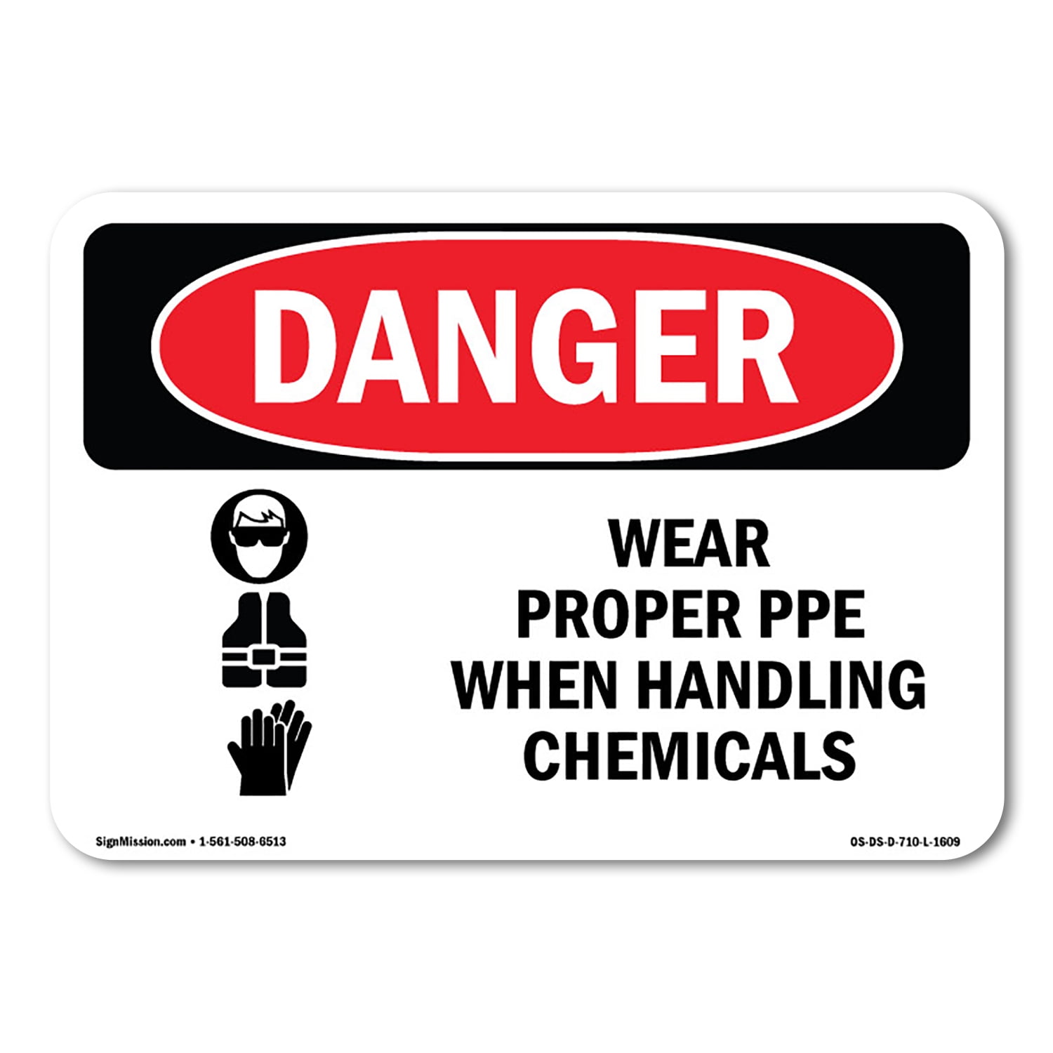 OSHA Danger Sign - Wear Proper PPE When Handling Chemicals | Decal ...