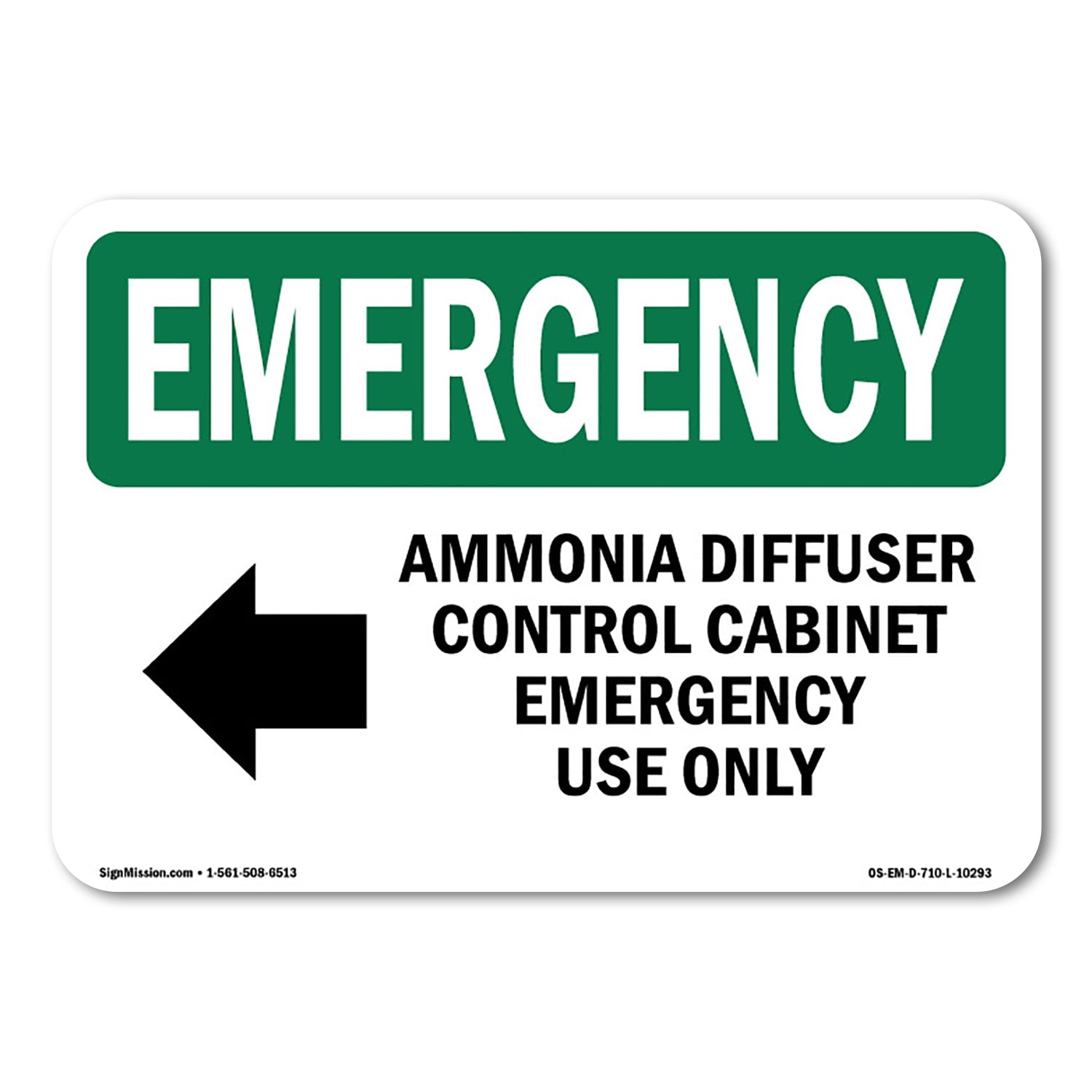 OSHA EMERGENCY Sign - Ammonia Diffuser Control With Symbol | Plastic ...