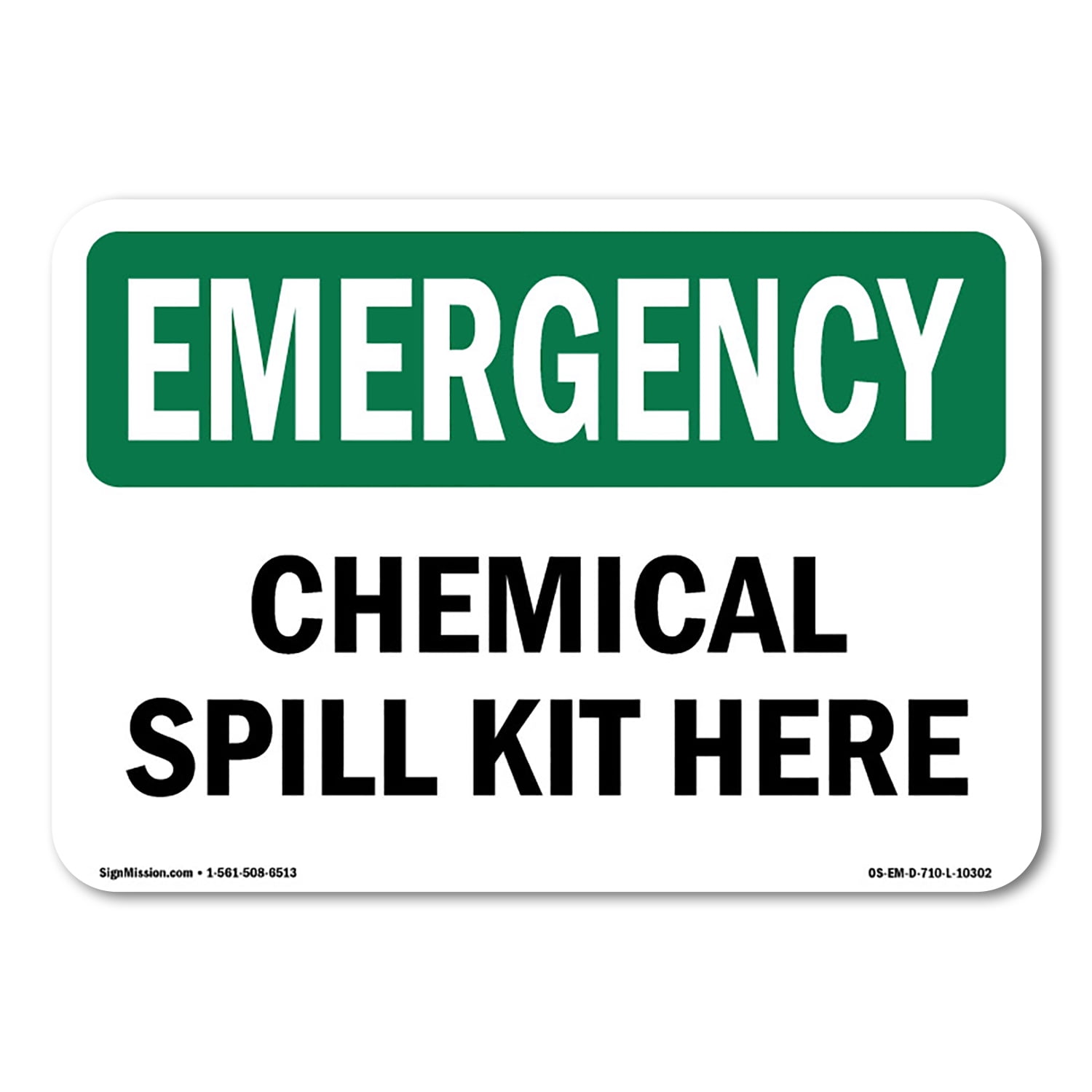 OSHA EMERGENCY Sign - Chemical Spill Kit Here | Plastic Sign | Protect ...