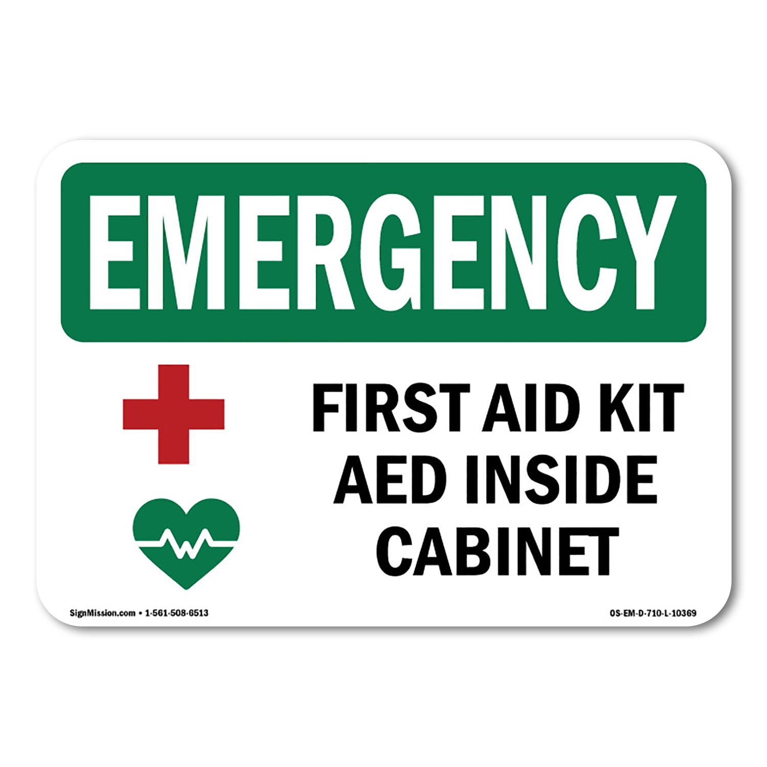 OSHA EMERGENCY Sign - First Aid Kit AED Inside Cabinet With Symbol ...